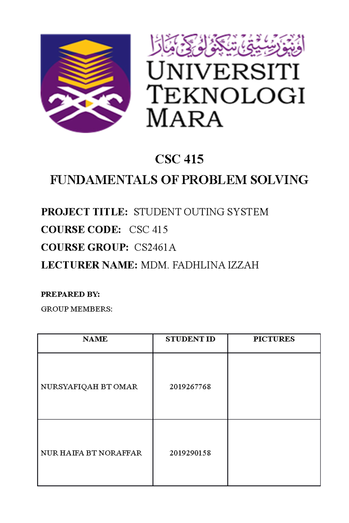 Example Final Project CSC415 - Student Outing System - CSC 415 FUNDAMENTALS OF PROBLEM SOLVING ...