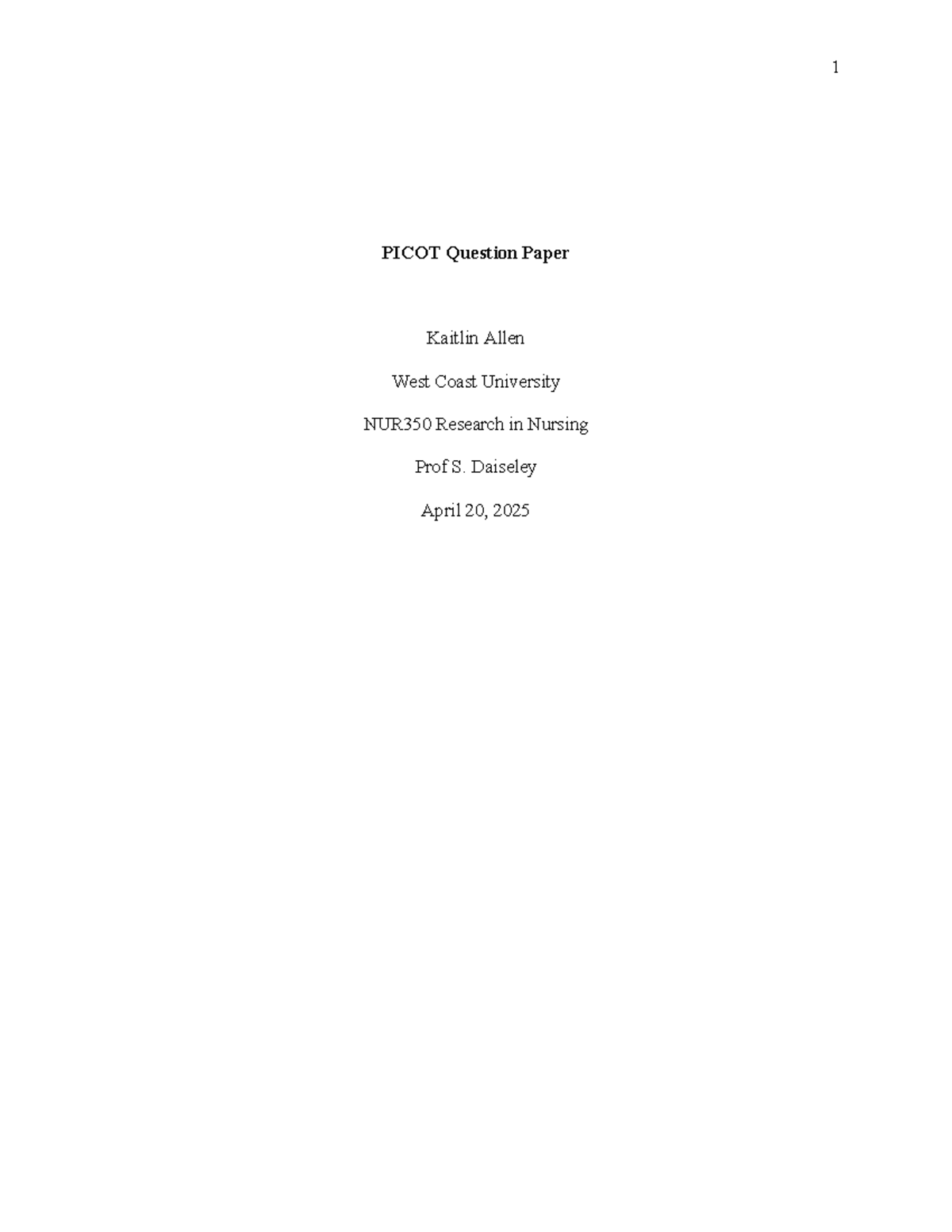 NUR350 PICOT Question Paper on Ventilator-Associated Pneumonia - Studocu