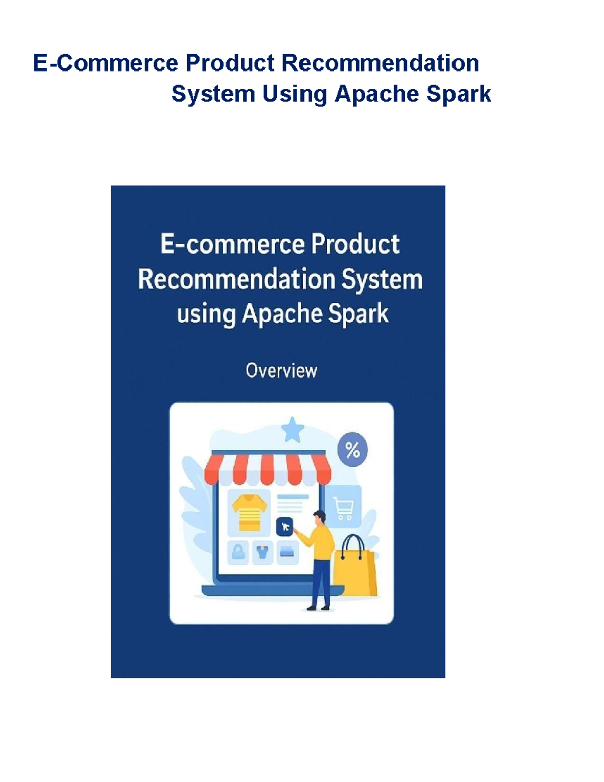 Product Recommendation System Project (E-Commerce) Using Apache Spark - Studocu