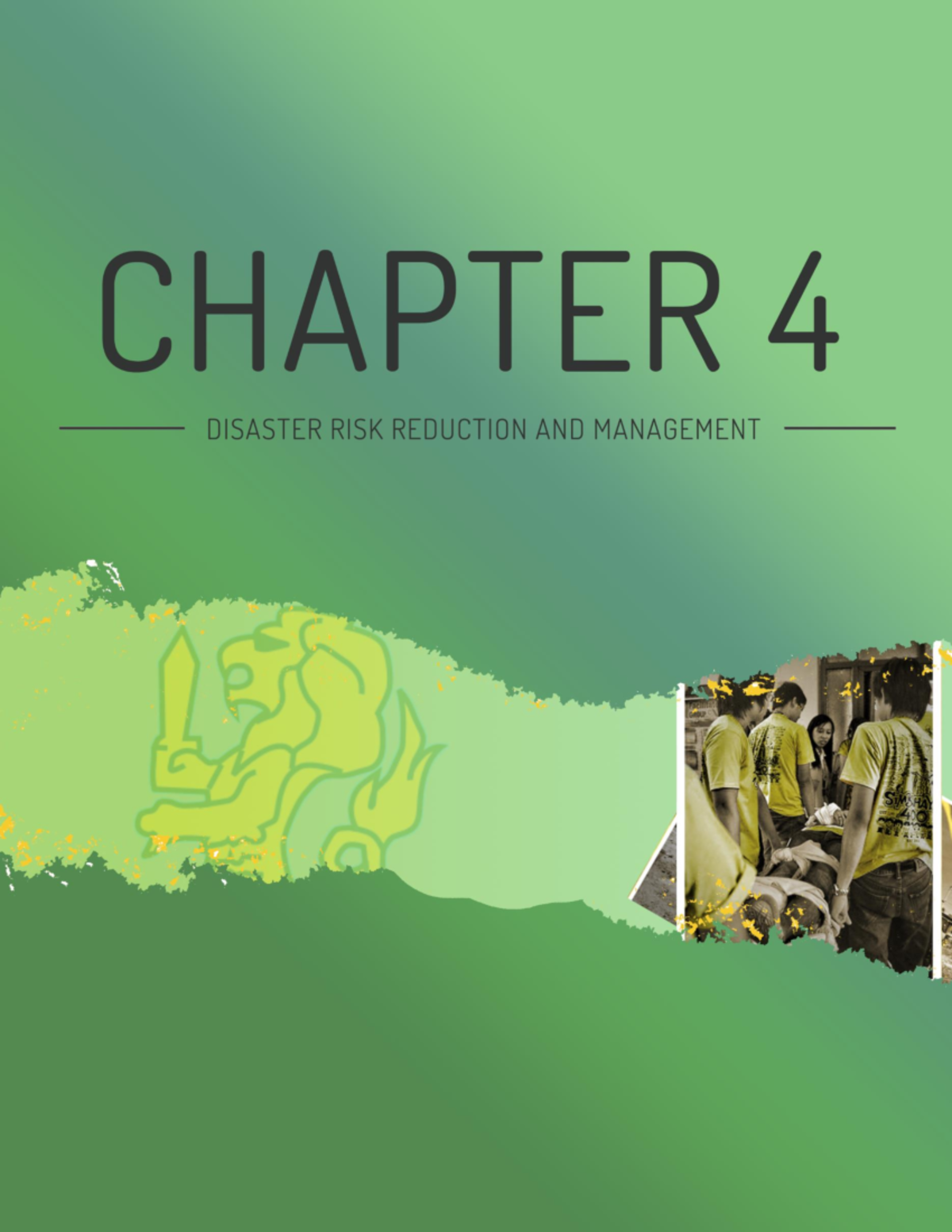 Chapter 4 Disaster Risk Reduction and Management - Chapter 4: Disaster Risk Reduction and ...