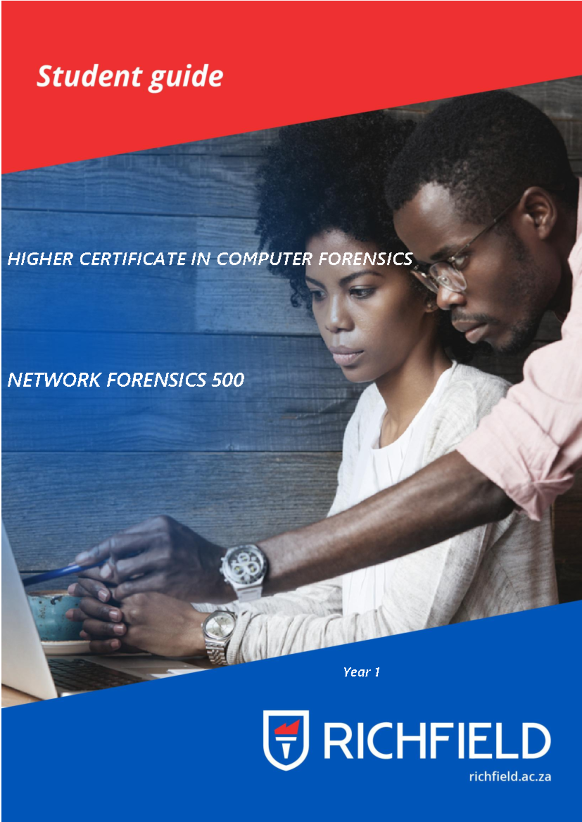 Network Forensics 500: Year 1 Comprehensive Study Guide - Studocu