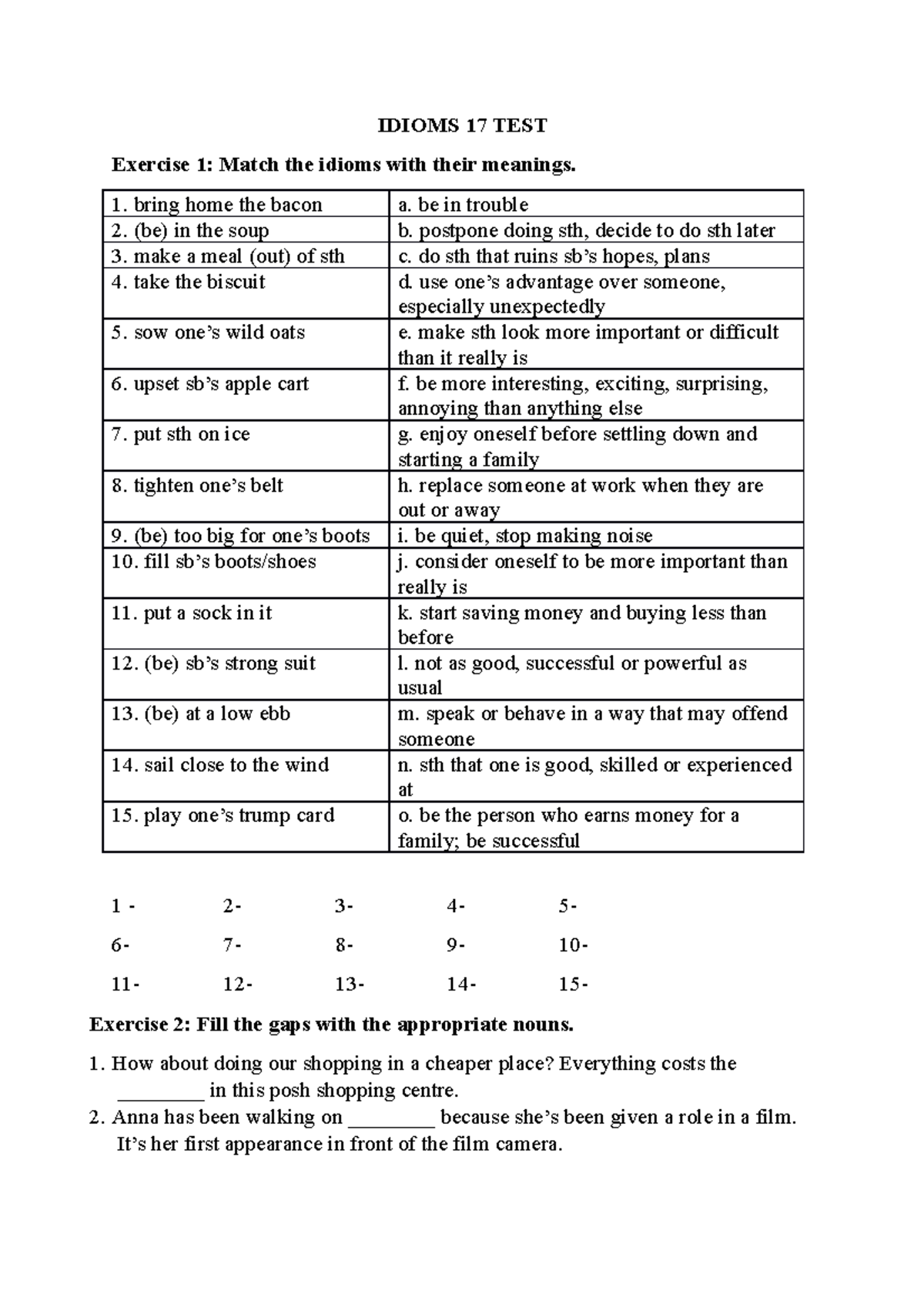 IDIOMS PRACTICE FOR 9TH GRADE STUDENTS - IDIOMS 17 TEST Exercise 1 ...