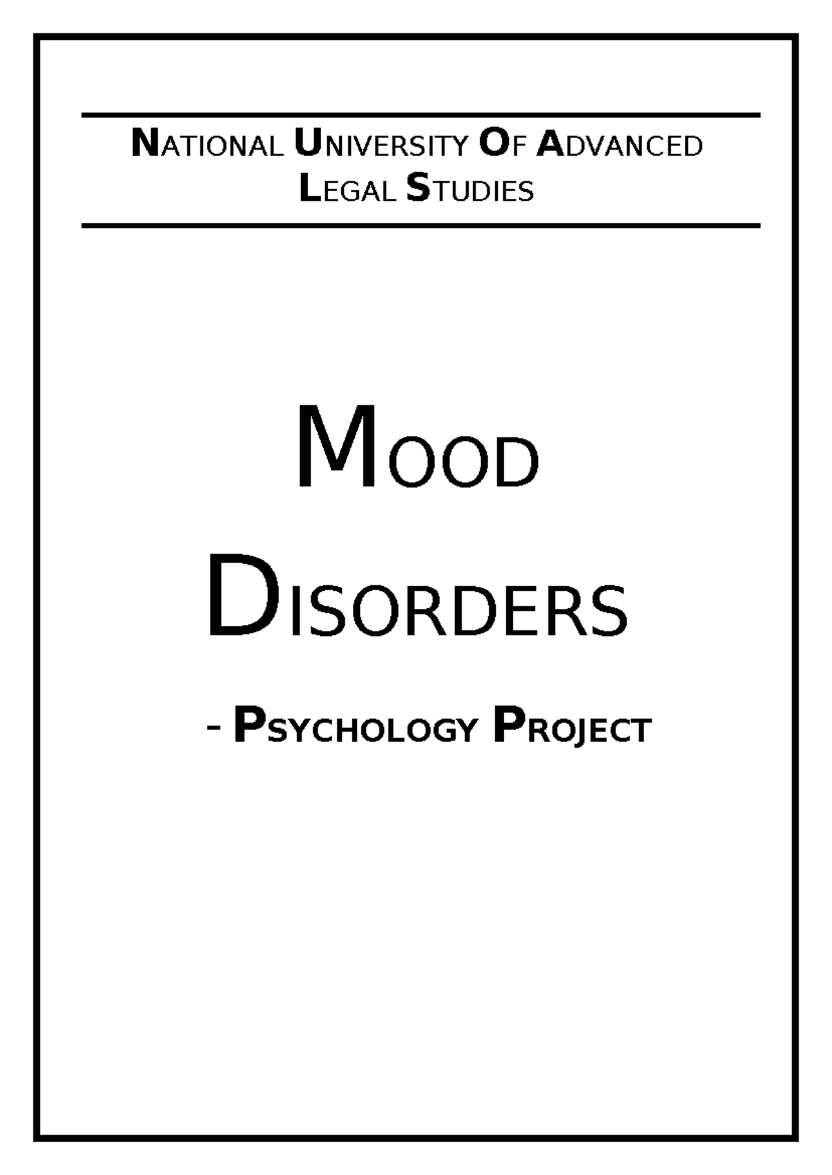 215423840 Mood Disorders Psychology Project - NATIONAL UNIVERSITY OF ...