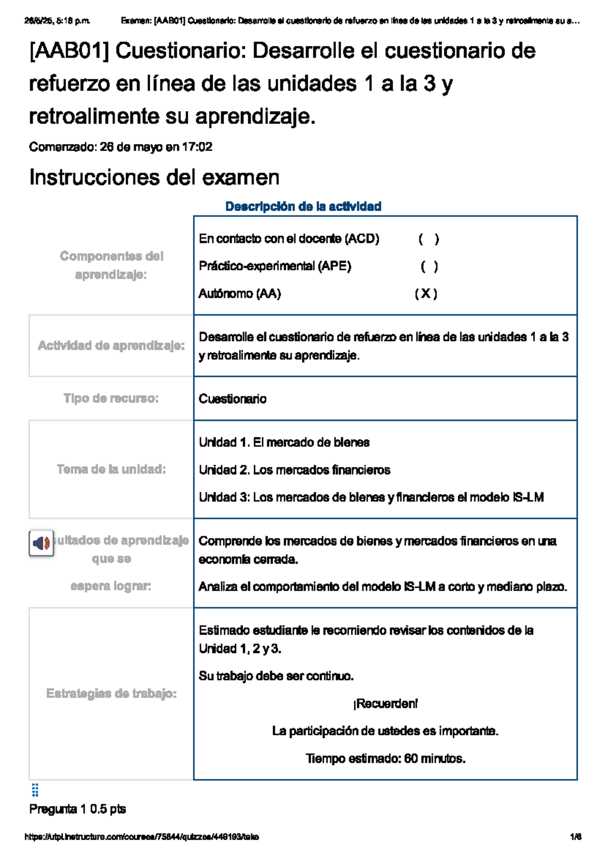 Examen: Cuestionario de Refuerzo en Línea - Unidades 1 a 3 (MACRO 101 ...