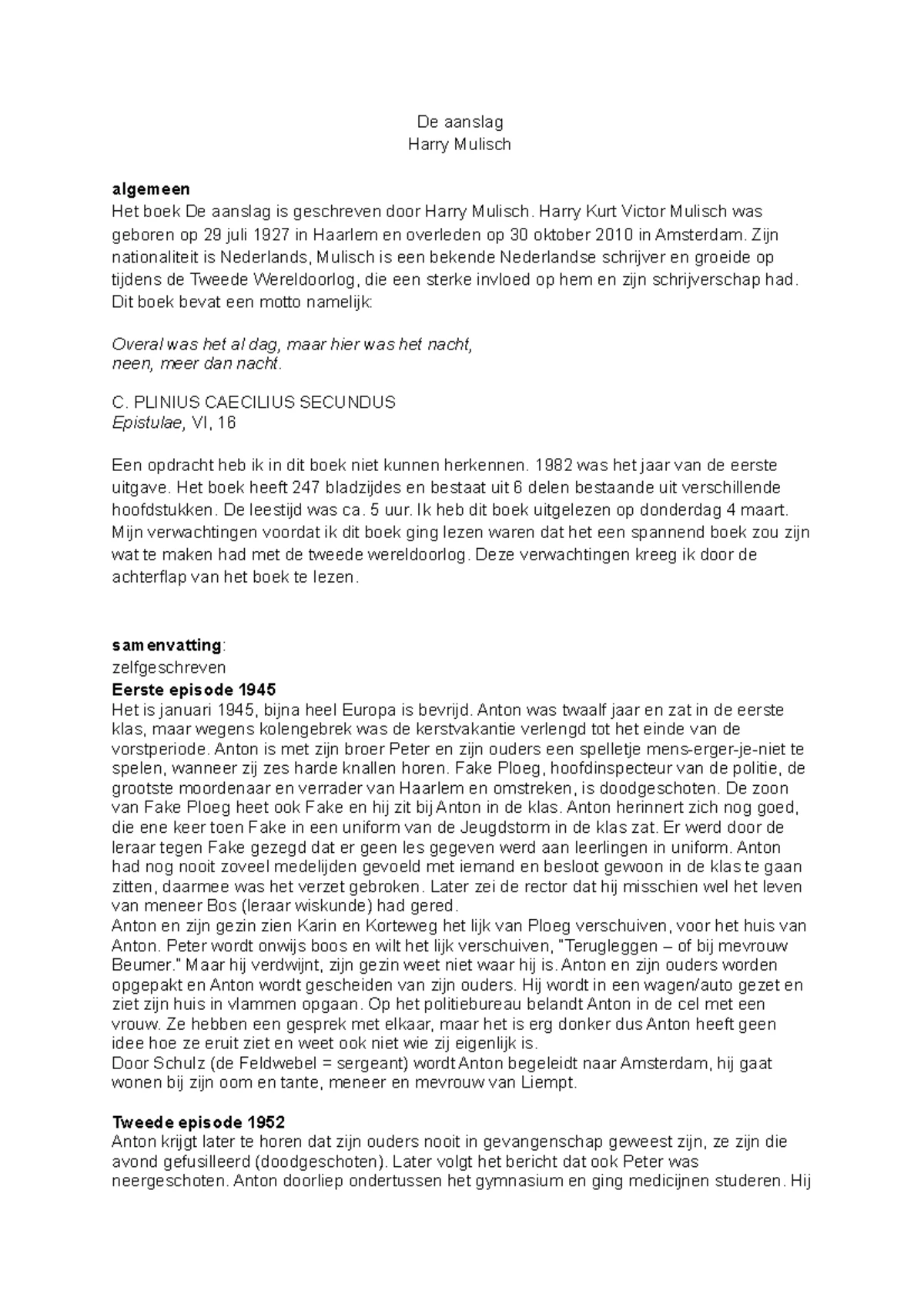 Boekverslag - Analyse van "De Aanslag" door Harry Mulisch - Studeersnel