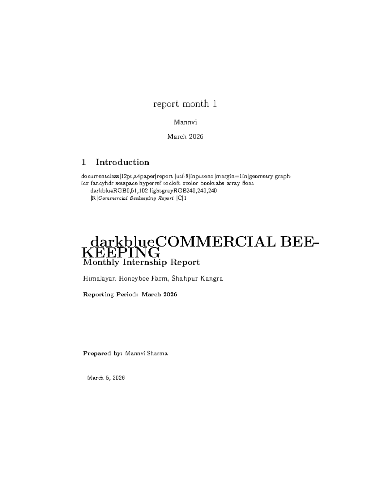 Commercial Beekeeping Internship Report (Course Code: 8) - Month 1 ...