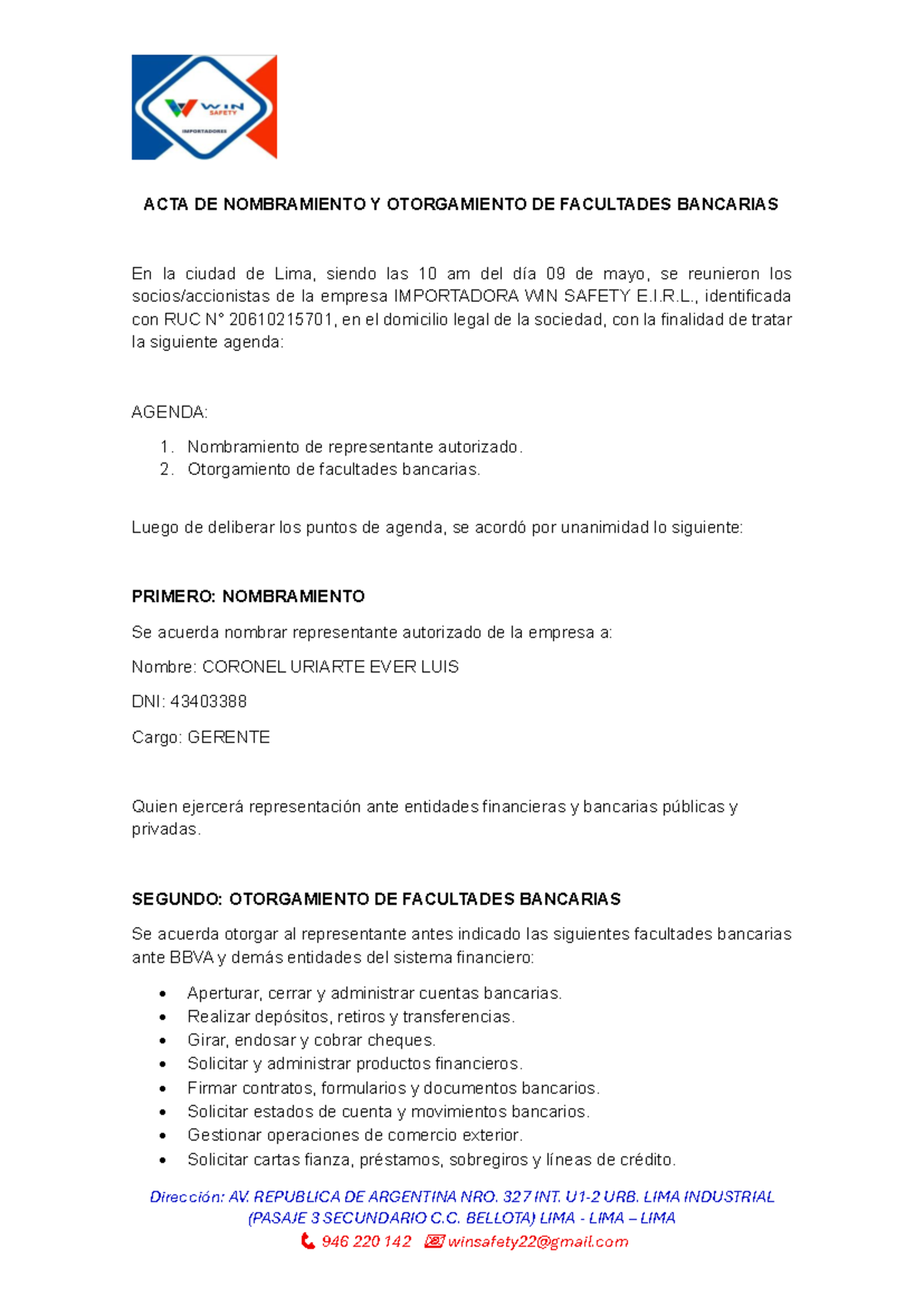 ACTA DE NOMBRAMIENTO Y FACULTADES BANCARIAS - IMPORTADORA WIN SAFETY ...