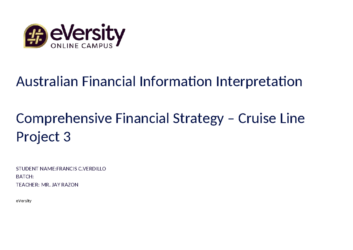 FIN008 EVT-001 Comprehensive Financial Strategy for Cruise Line Project ...