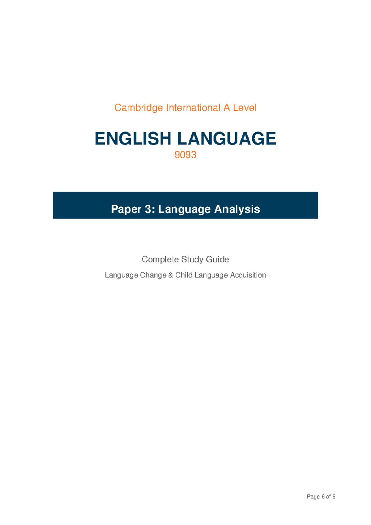 A Level English Language 9093 Paper 3 Study Guide: Language Change ...