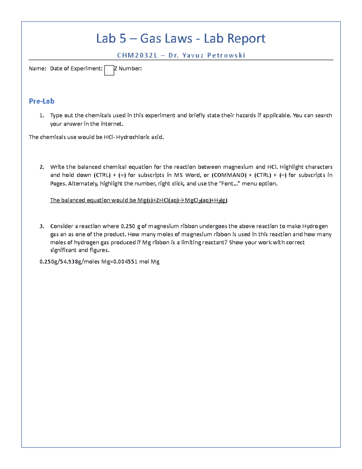 Lab 5 - Gas Laws Report - C H M 2 0 3 2 L - Dr. Yavuz Petrowski - Studocu