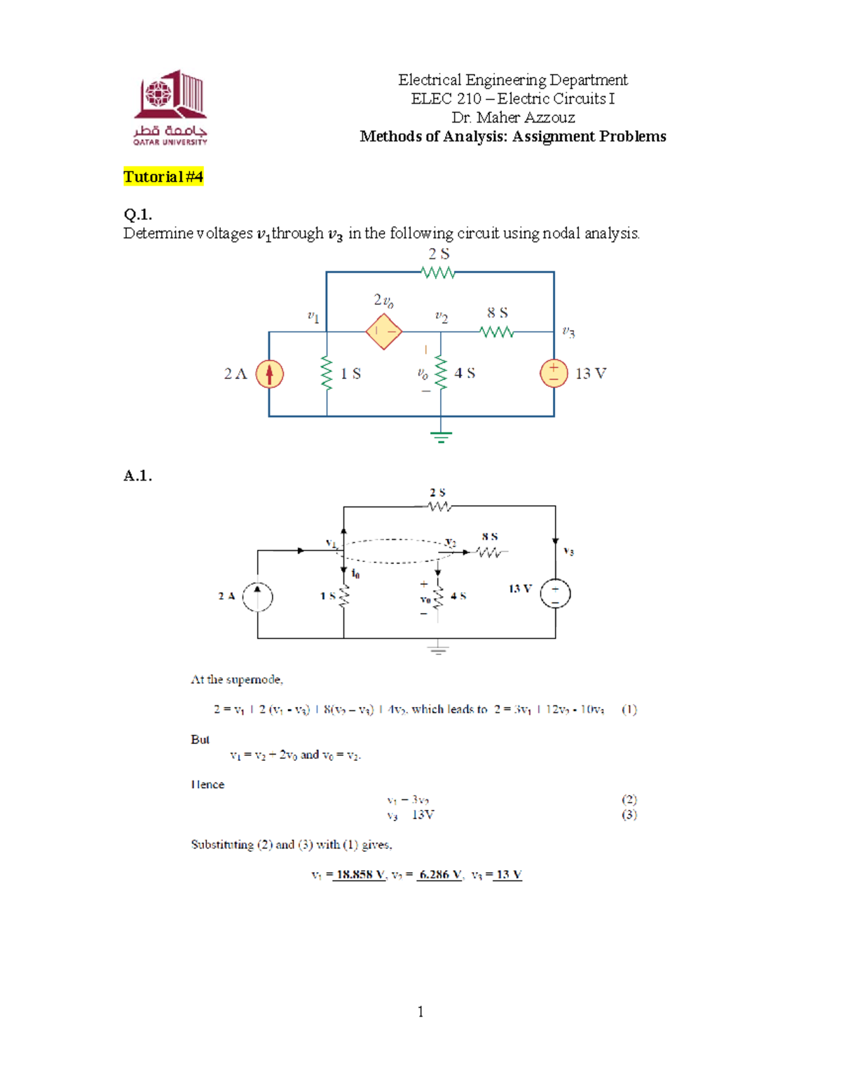 ELEC210 - Assign 4, 5 - Prob & Sol - ELEC 210 – Electric Circuits I Dr. Maher Azzouz Methods of ...