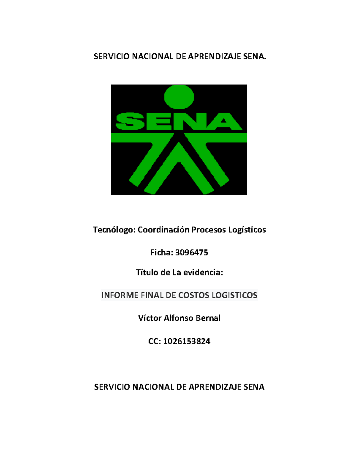 Informe Final de Costos Logísticos - Tecnólogo en Procesos Logísticos ...