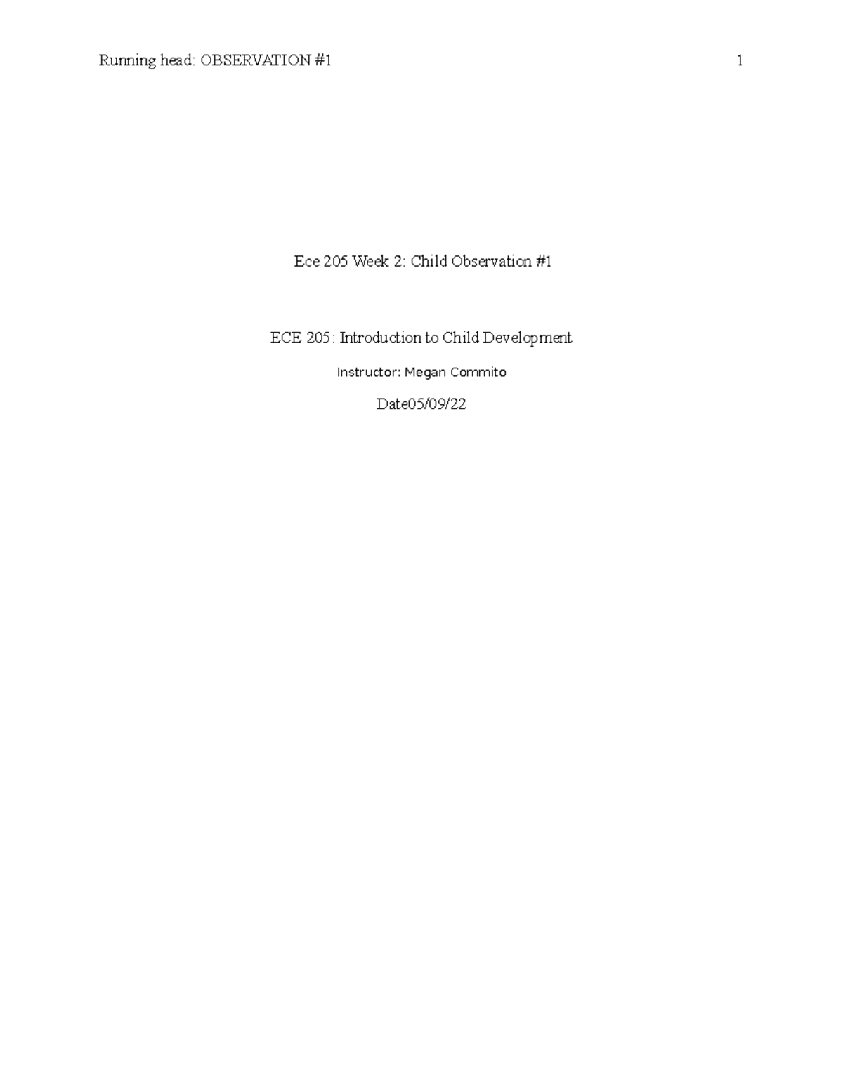 Ec E205 Week 2 assignment - Running head: OBSERVATION #1 1 Ece 205 Week ...