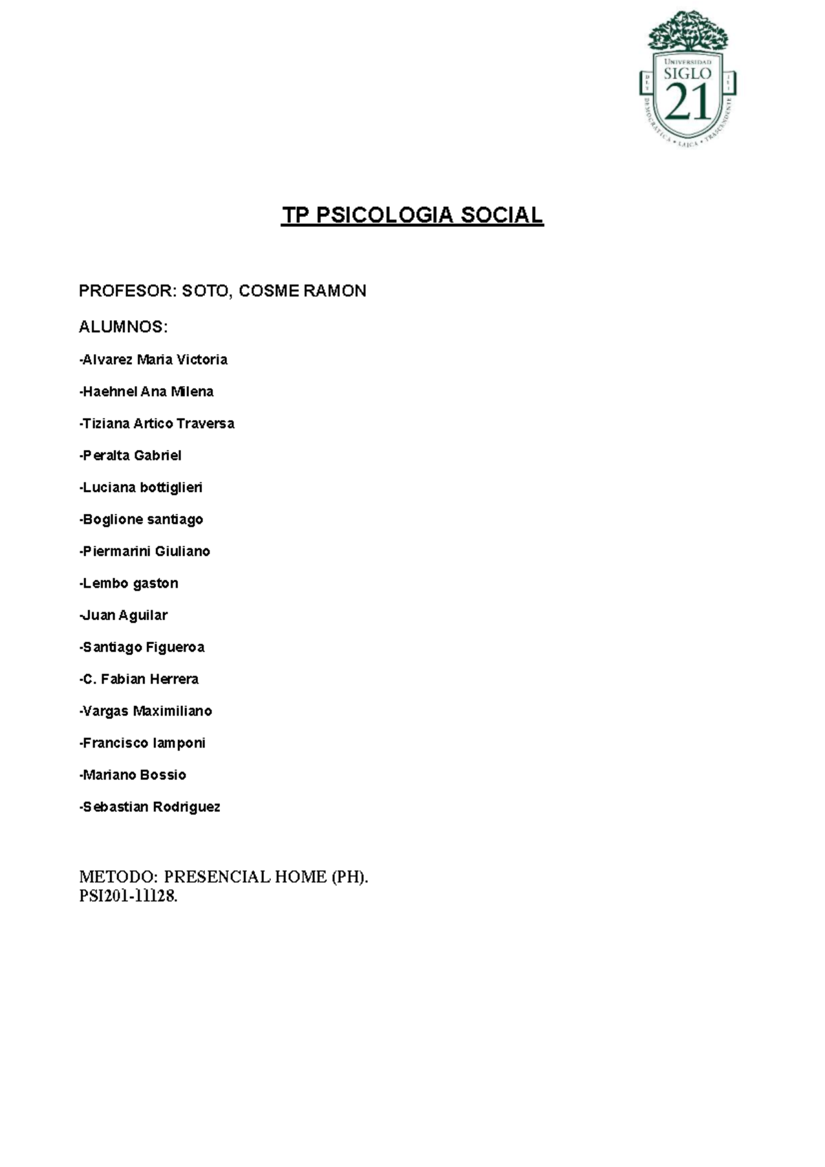 Psicología social TP: Teorías y enfoques de Freud, Watson y Heider ...