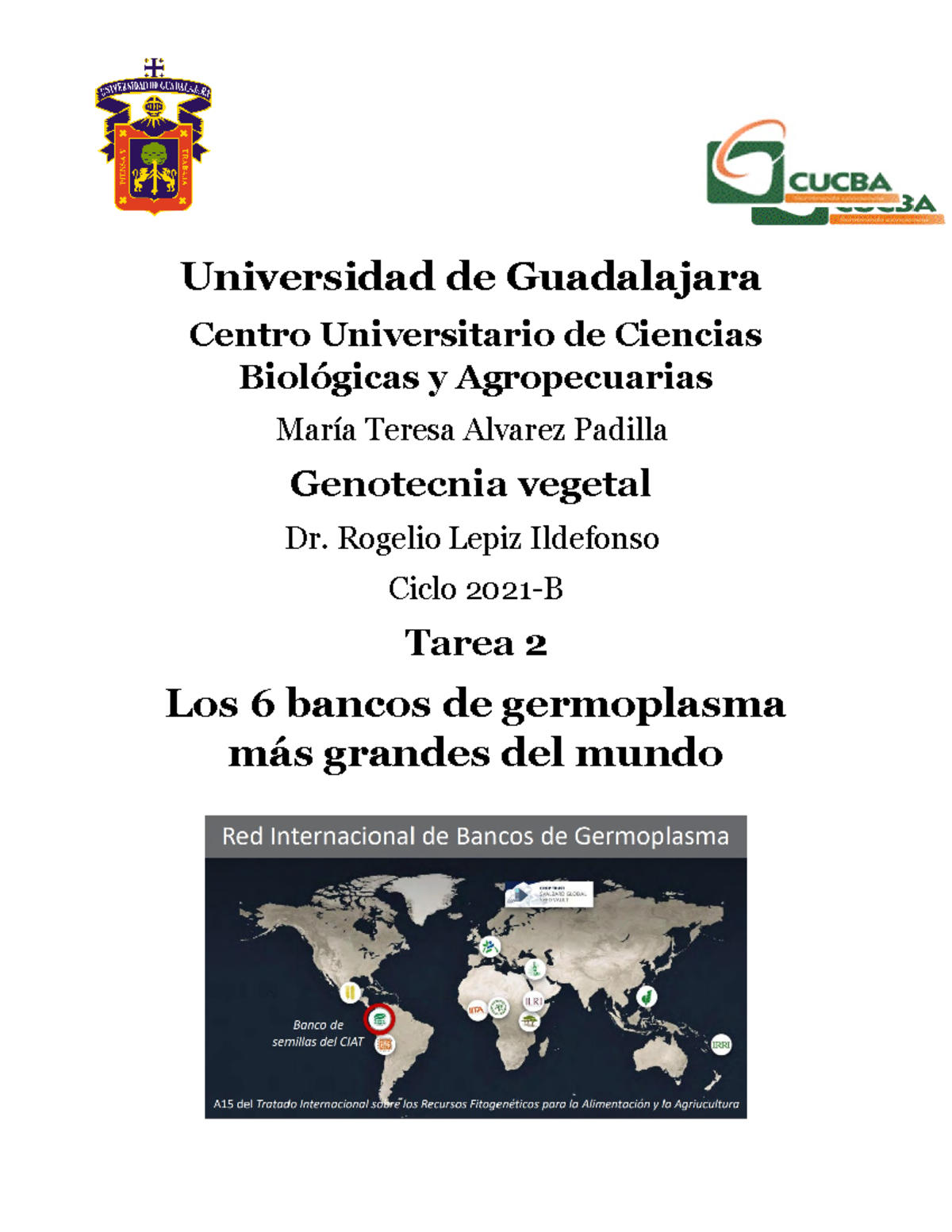 Tarea 2 Los Bancos de germoplasma mas grandel del mundo - Universidad ...