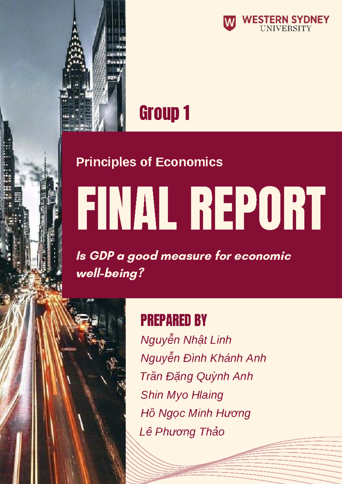Group 1 PE-T224WSB-2 Final Report: Evaluating GDP as an Economic ...