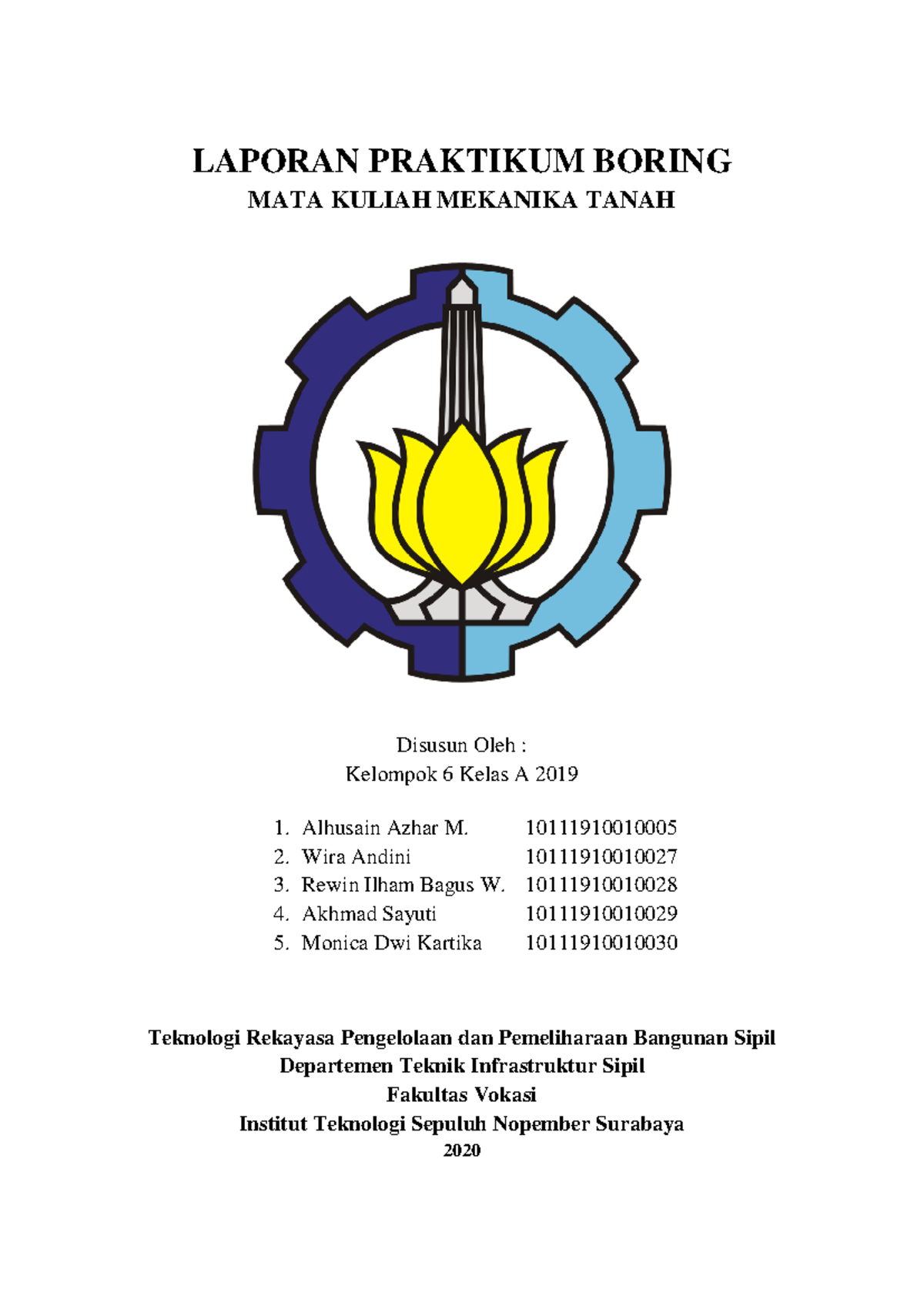 Laporan Praktikum Boring pada Mata Kuliah Mekanika Tanah (MT) - Studocu