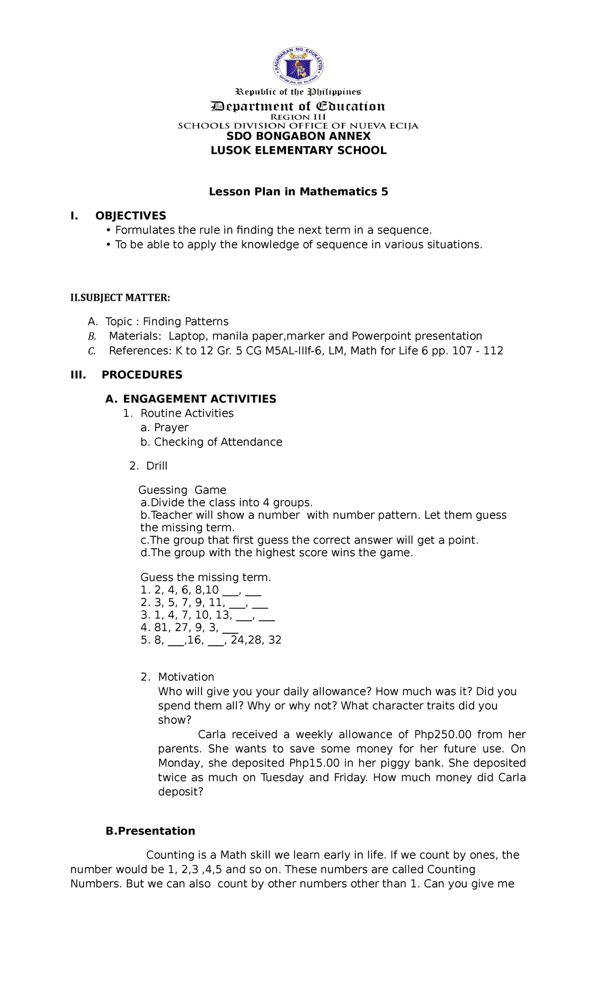 Lesson plan in Mathematics 5 - SDO BONGABON ANNEX LUSOK ELEMENTARY ...