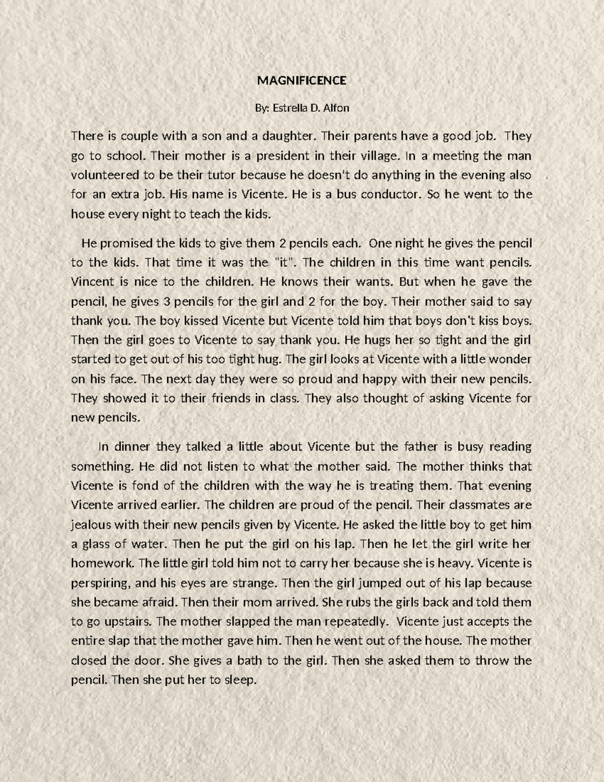MAGNIFICENCE (Summary): Analyzing Estrella D. Alfon's Story - Studocu