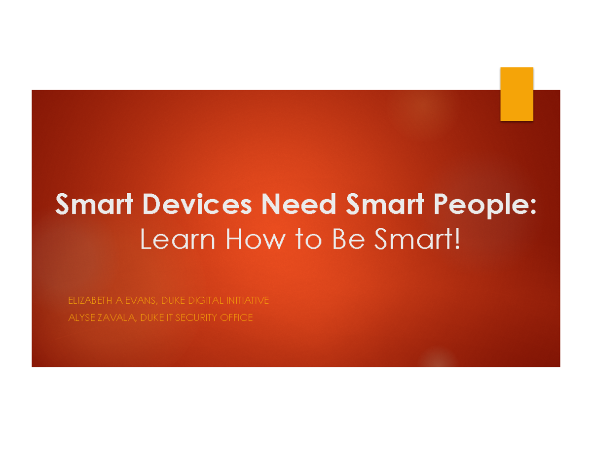IOT-Presentation - lot - Smart Devices Need Smart People: Learn How to ...