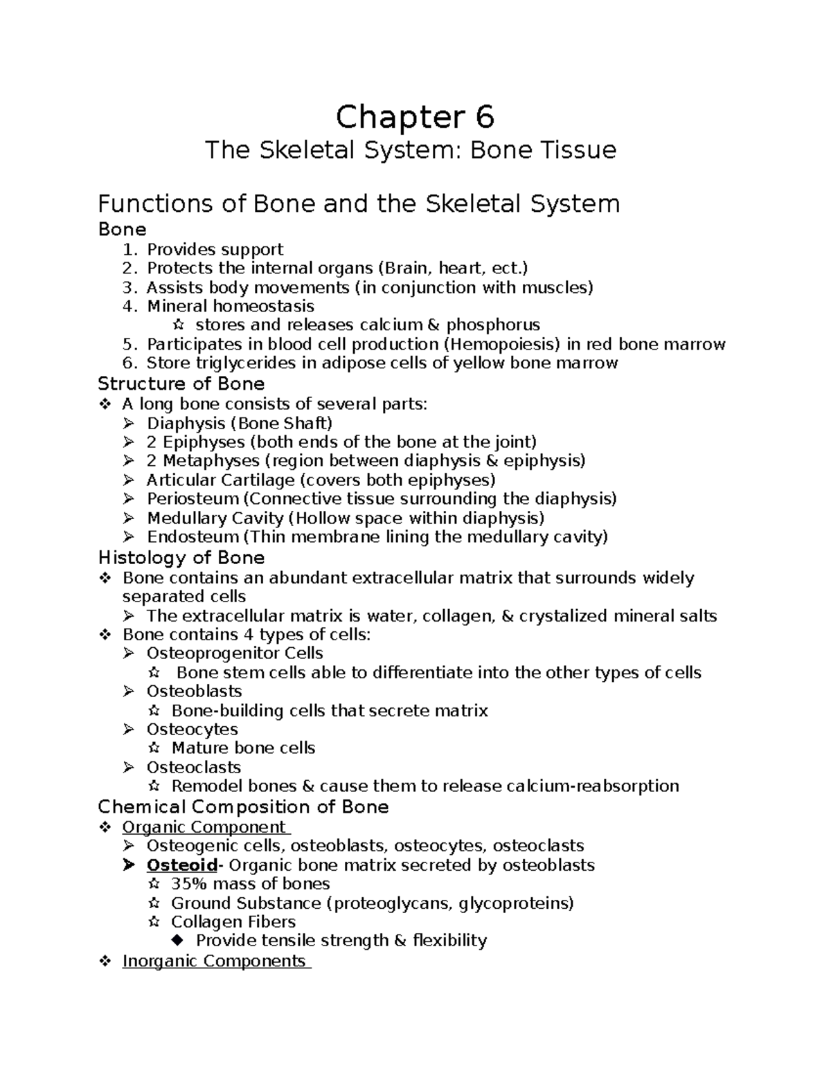 Chapter 6- Bone Tissue - Chapter 6 The Skeletal System: Bone Tissue Functions of Bone and the ...