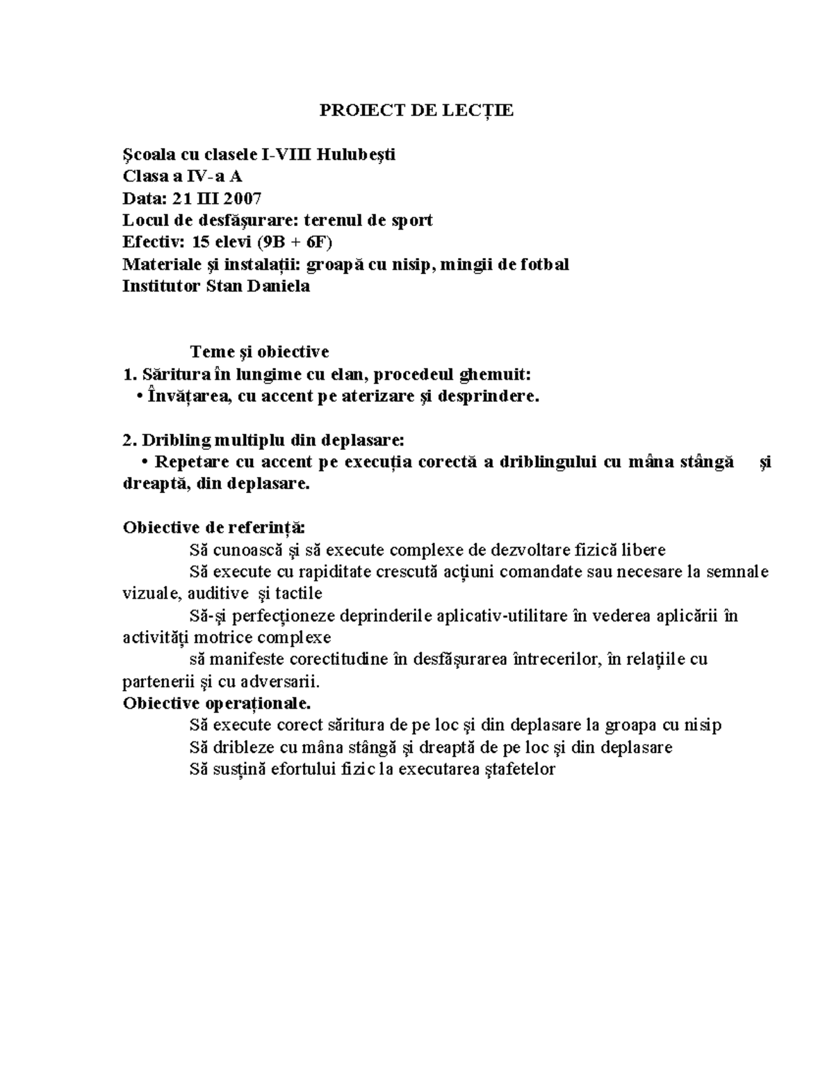 Proiect de Lecție - Educație Fizică Clasa A - 21.02.2007 - Studocu