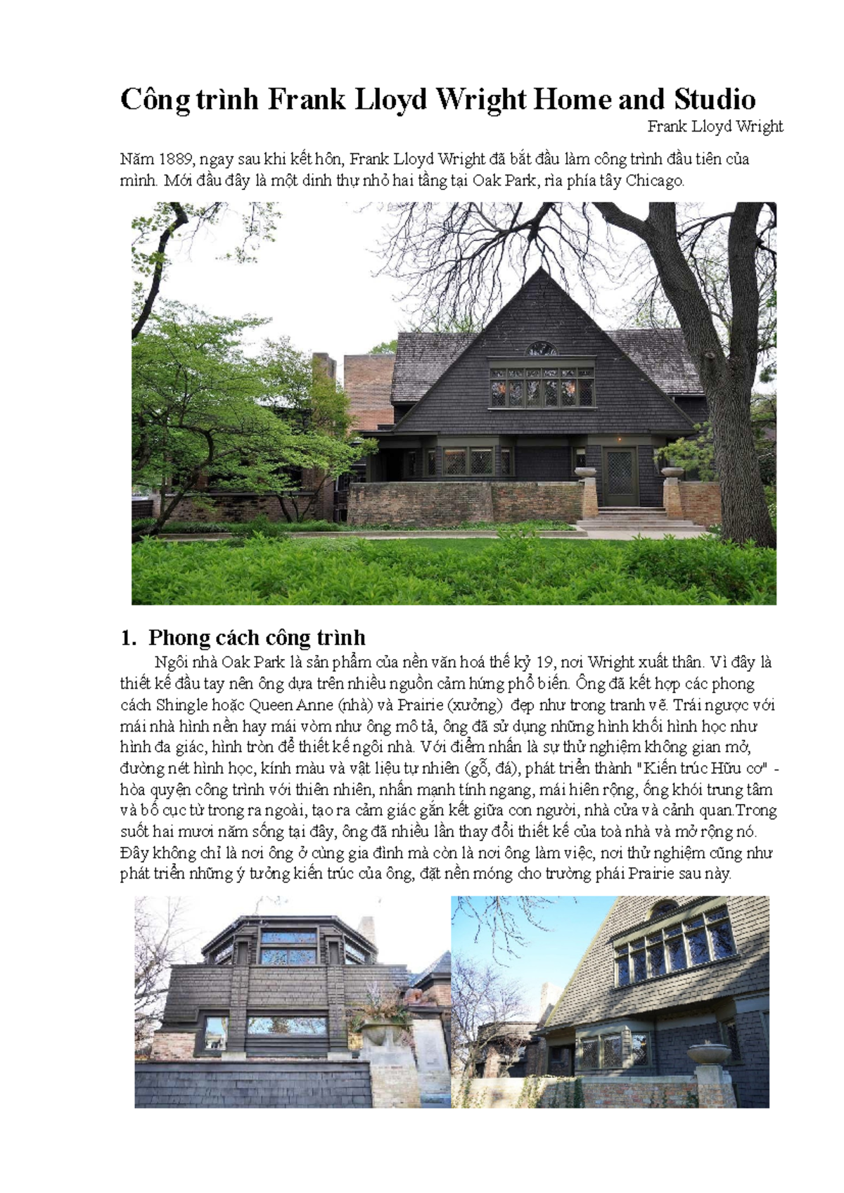 Công trình Frank Lloyd Wright: Home & Studio và The Robie House - Studocu