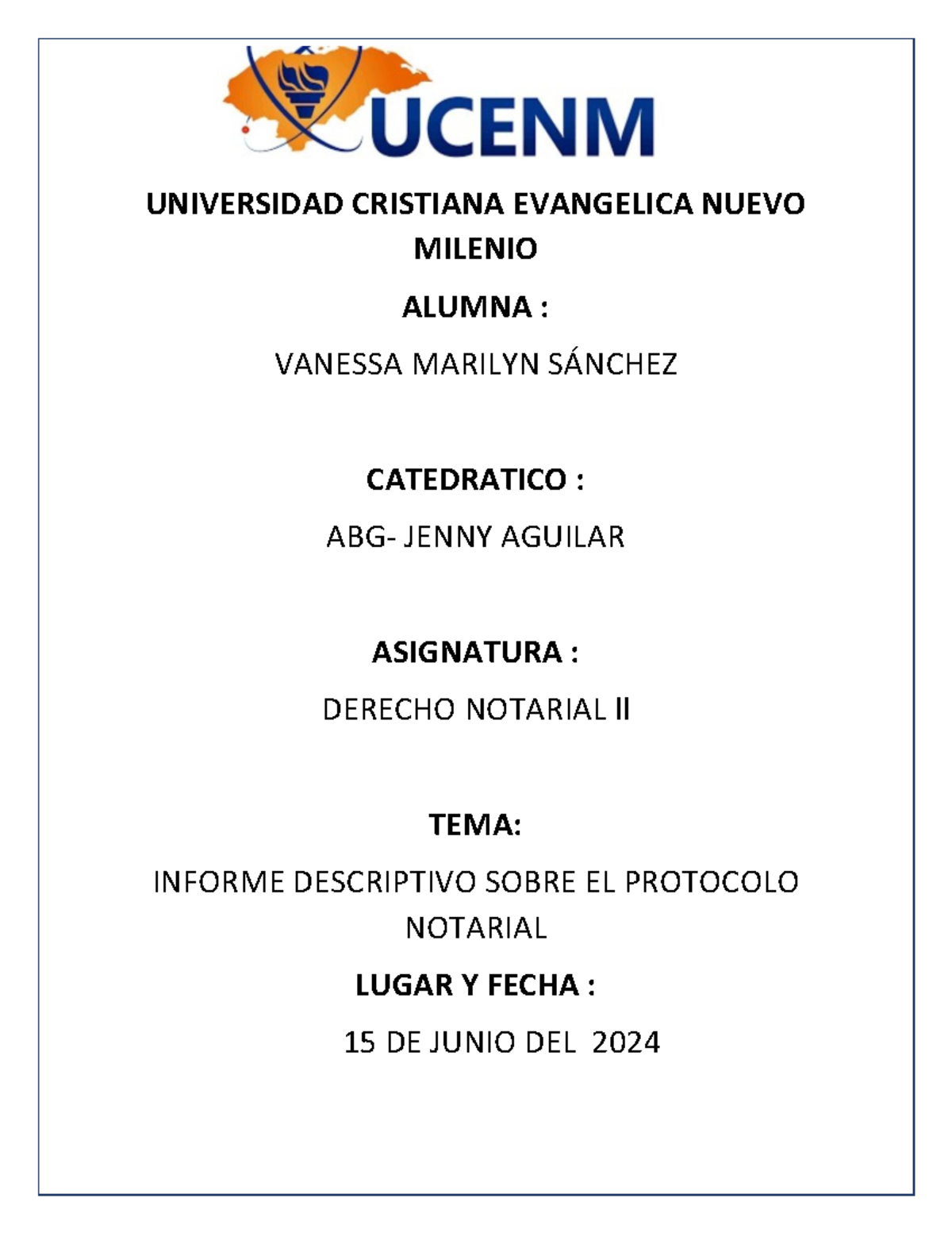 Informe Descriptivo sobre el Protocolo Notarial en Derecho Notarial II ...
