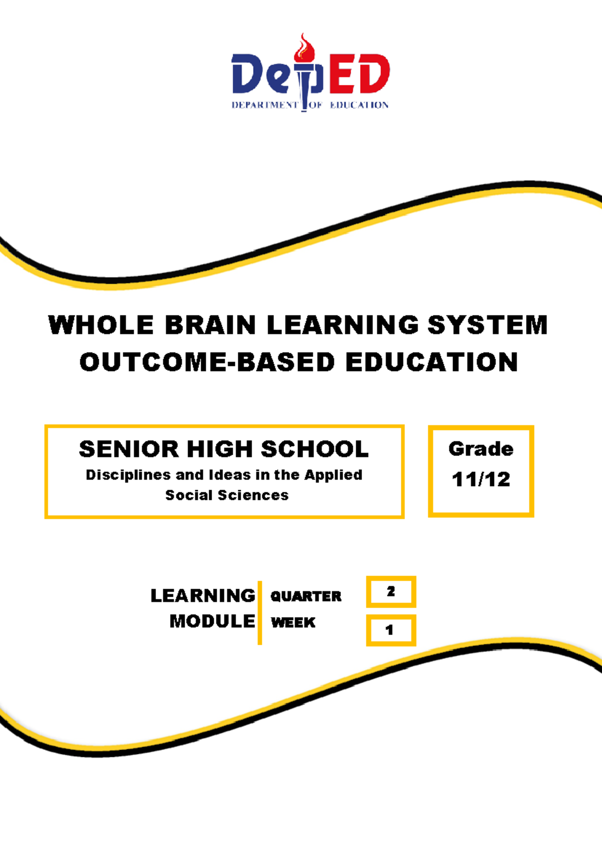 Grade 11-12 - Whole Brain Learning System Module Q2W1 - Studocu
