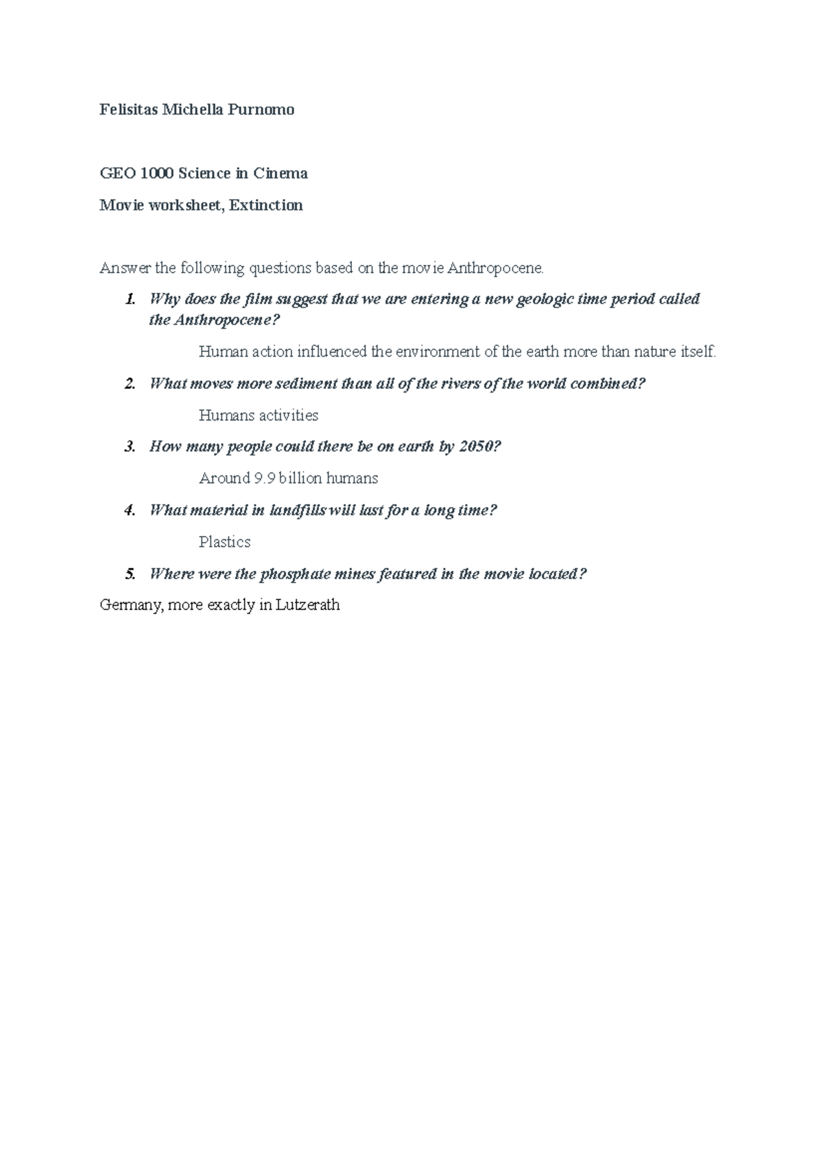 GEO 1000 Movie Worksheet: Insights from Anthropocene (Felice) - Studocu