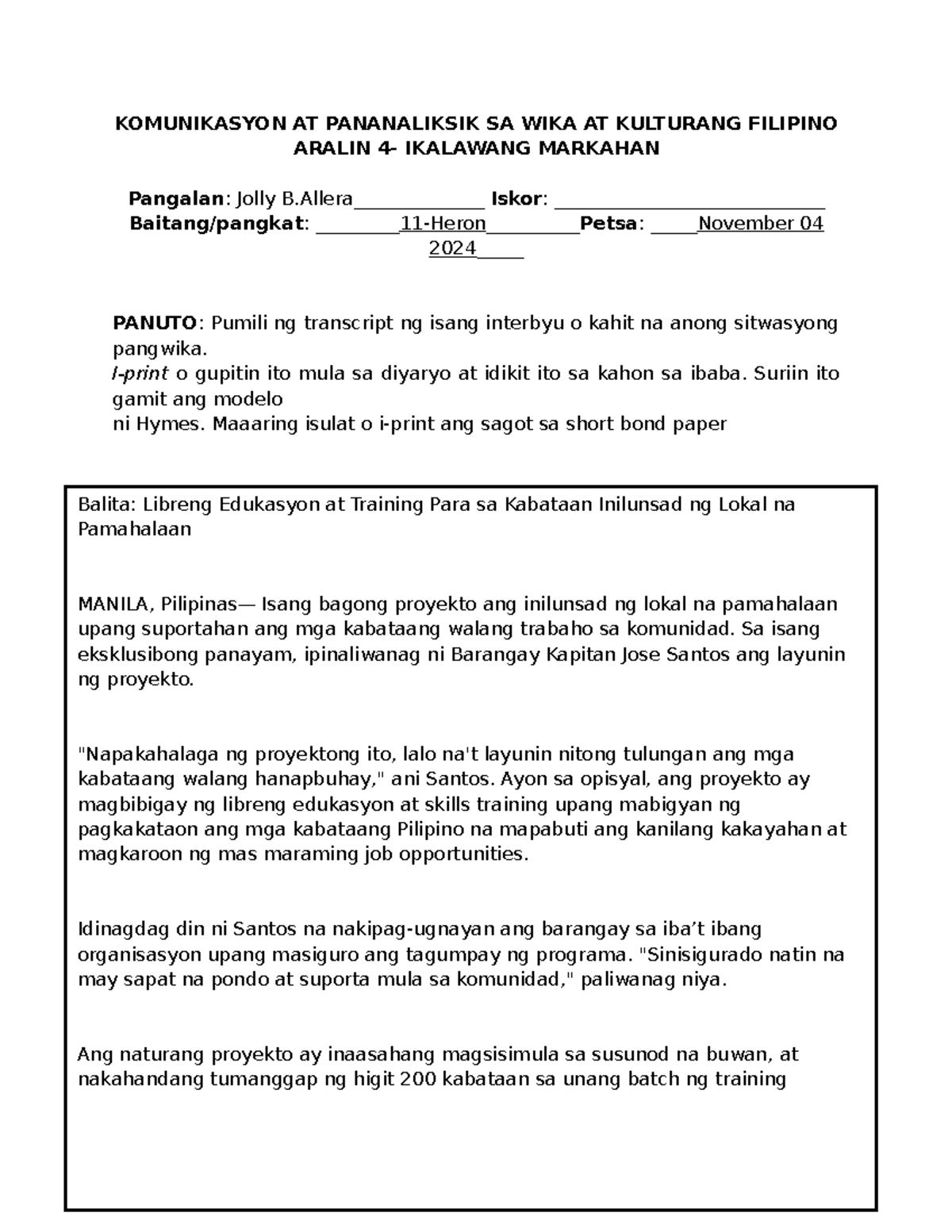 Kom Fil Assignment - KOMUNIKASYON AT PANANALIKSIK SA WIKA AT KULTURANG FILIPINO ARALIN 4 ...