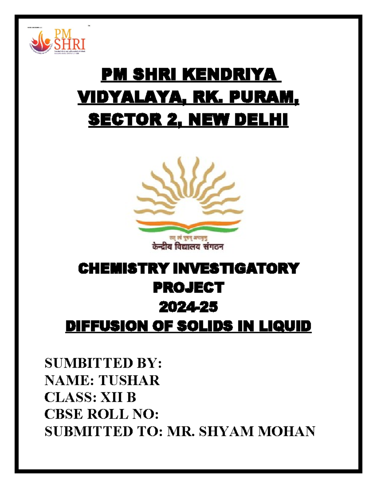 Chemistry Investigatory Project - PM SHRI KENDRIYA VIDYALAYA, RK. PURAM ...