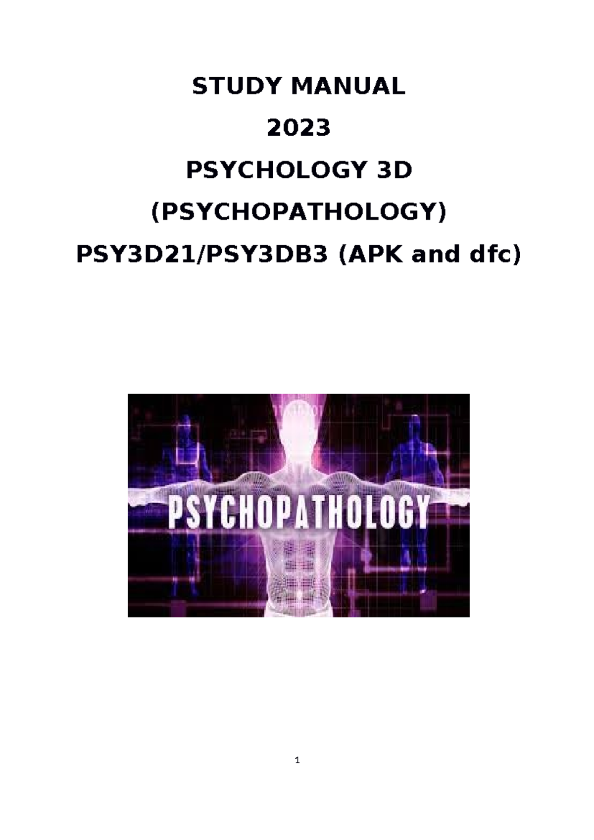 Psychopathology Study Guide PSY3D21/PSY3DB3 - 2023 Overview and ...
