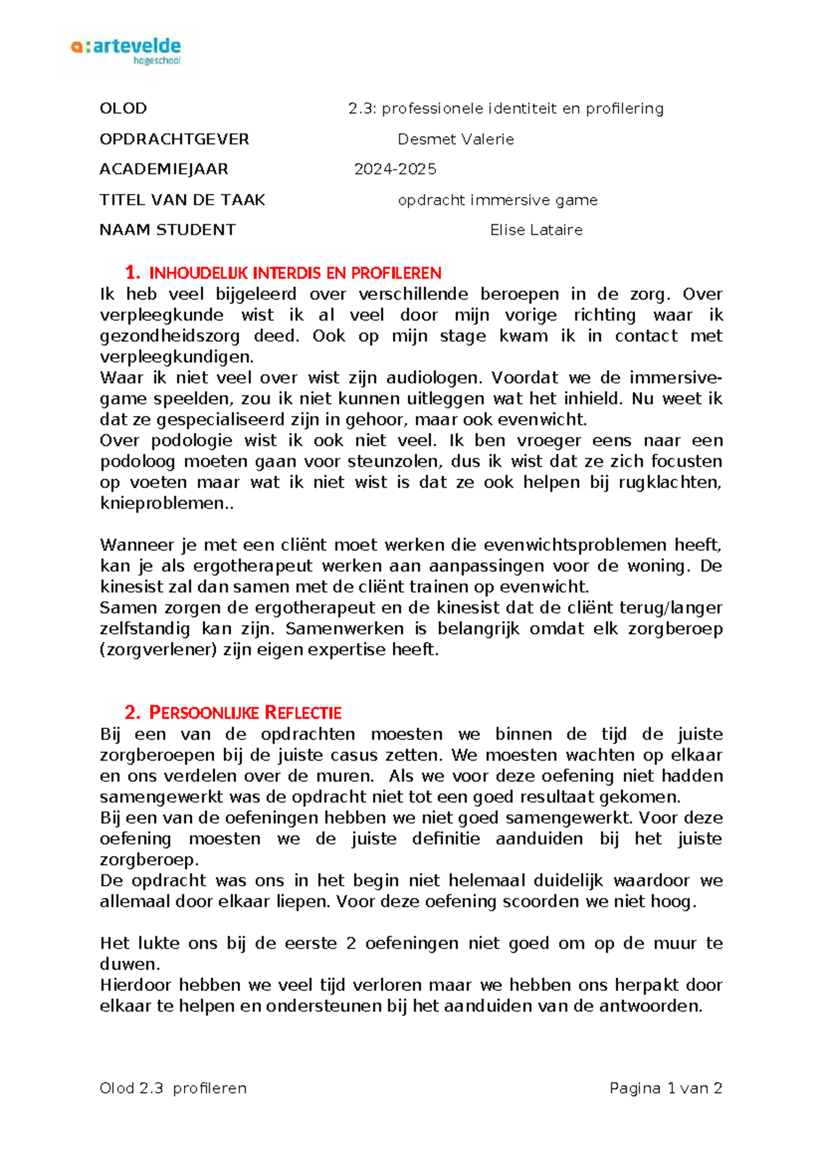 OLOD 2.3: Reflectie op Professionele Identiteit en Profilering - Studocu