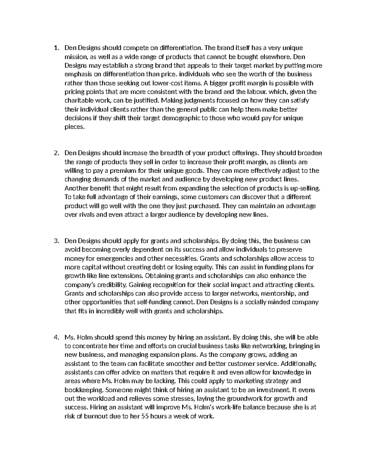 Den Designs Case Study: Strategies for Differentiation & Growth - Studocu
