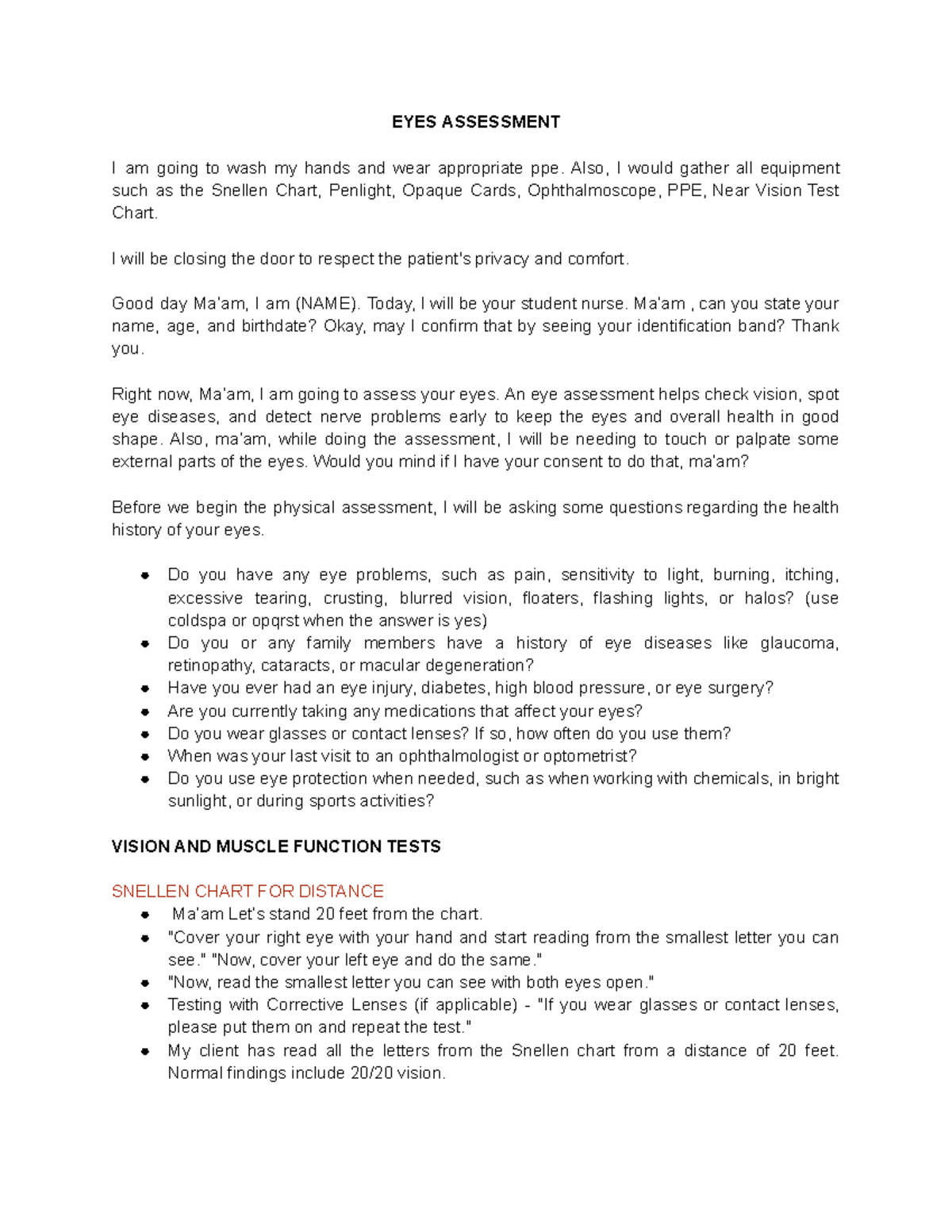 return demonstration - eyes script - EYES ASSESSMENT I am going to wash ...