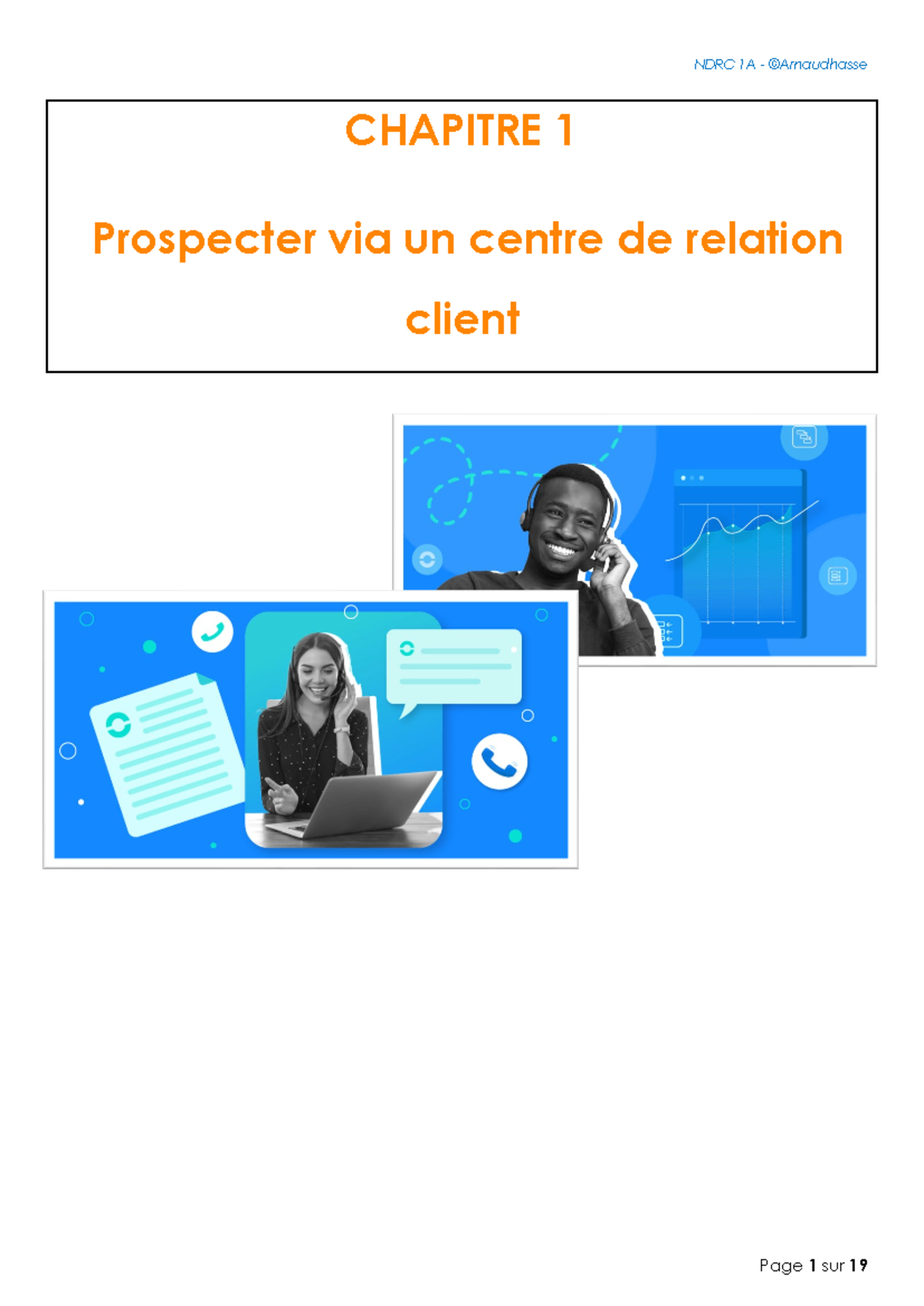 Prospecter via un centre de relation client - CHAPITRE 1 Prospecter via un centre de relation ...