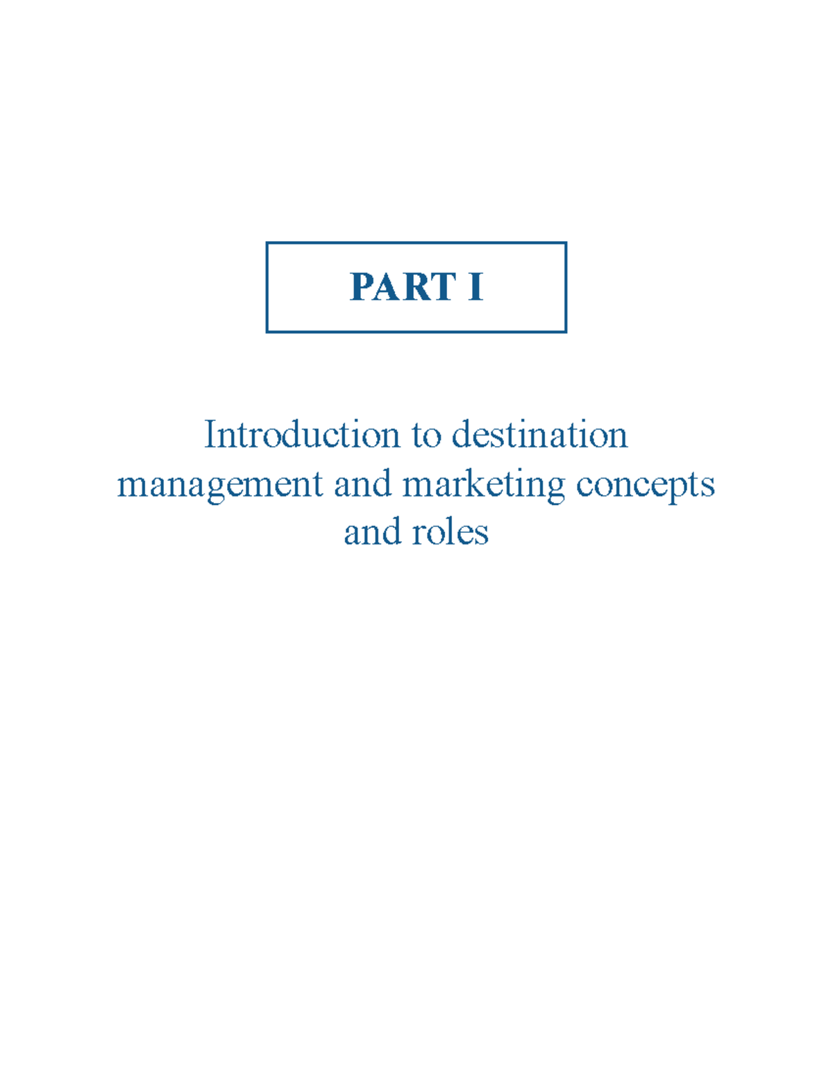Chapter 1: Introduction to Destination Management & Marketing Concepts ...