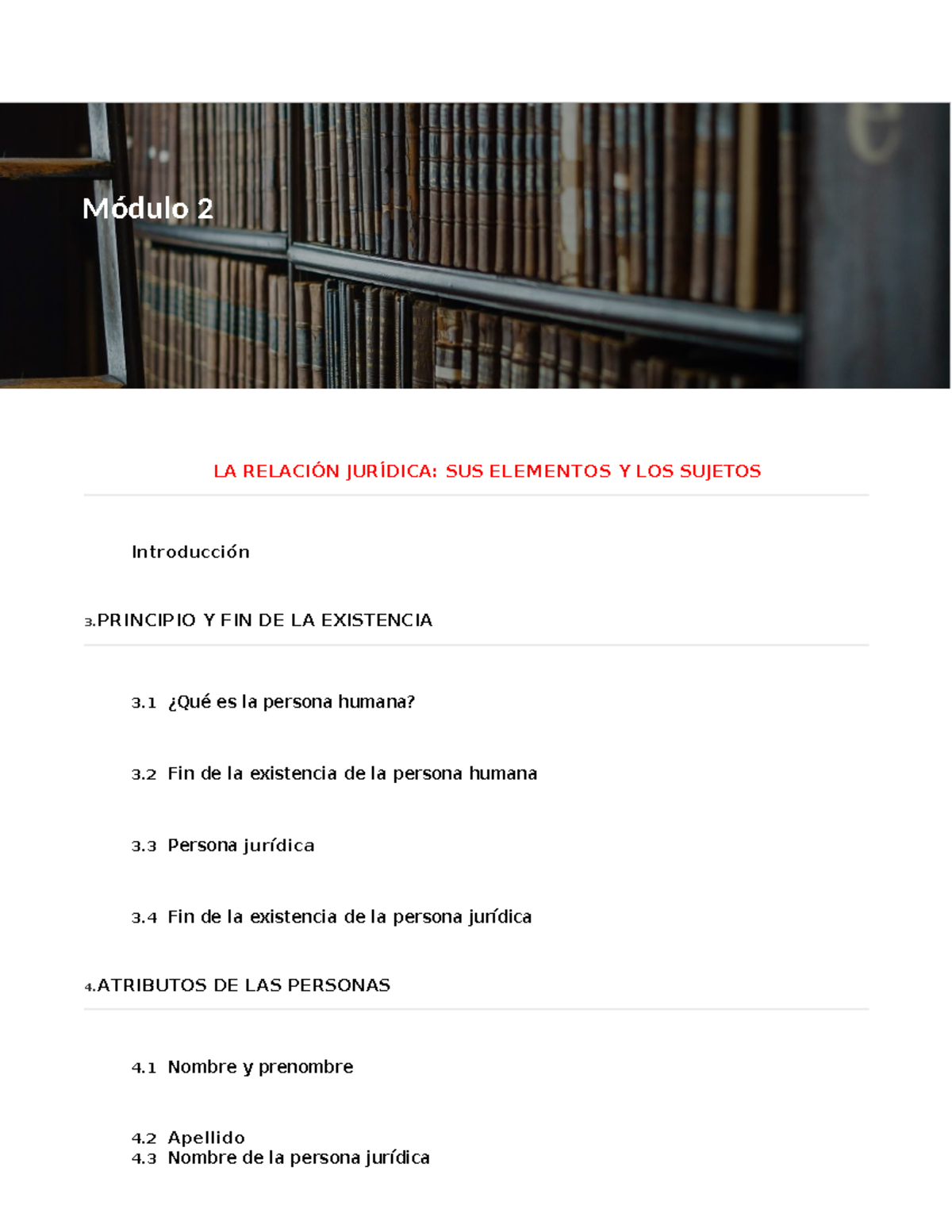 Módulo 2: La Relación Jurídica y sus Elementos en el Derecho - Studocu