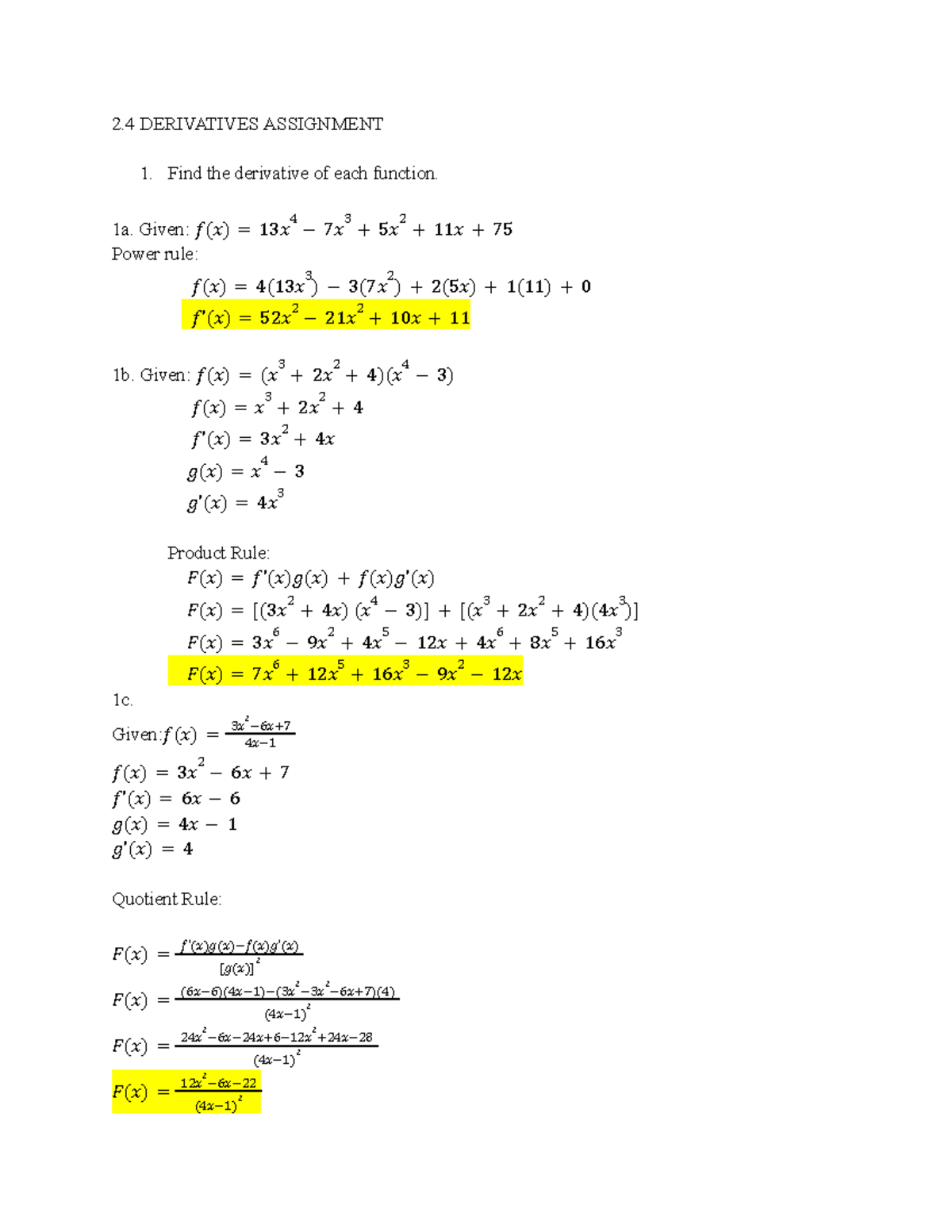 Copy of 2.4 Assignment Derivatives - 2 DERIVATIVES ASSIGNMENT Find the derivative of each ...