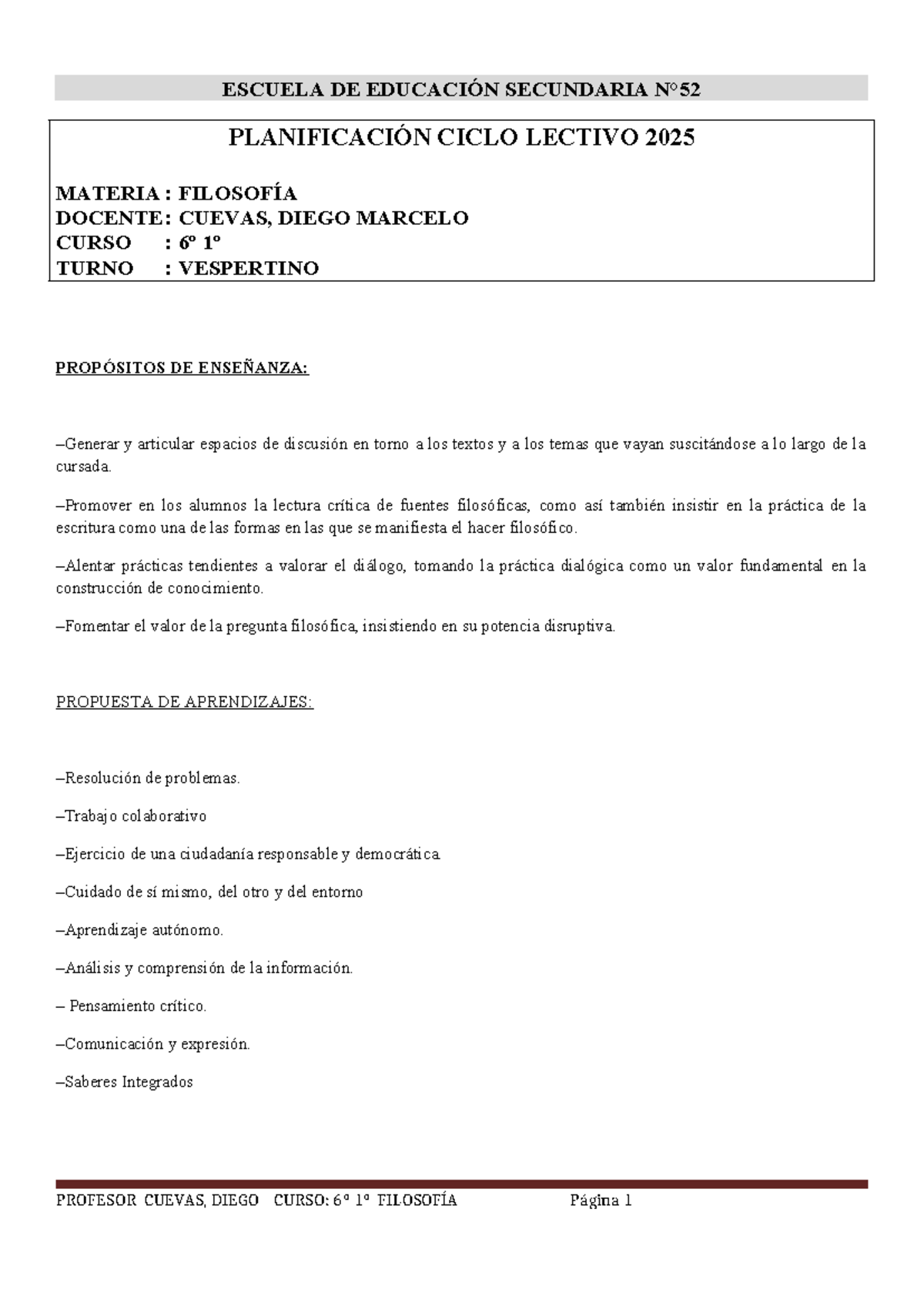 Planificación del Ciclo Lectivo 2025 - 6º 1º Filosofía - Studocu