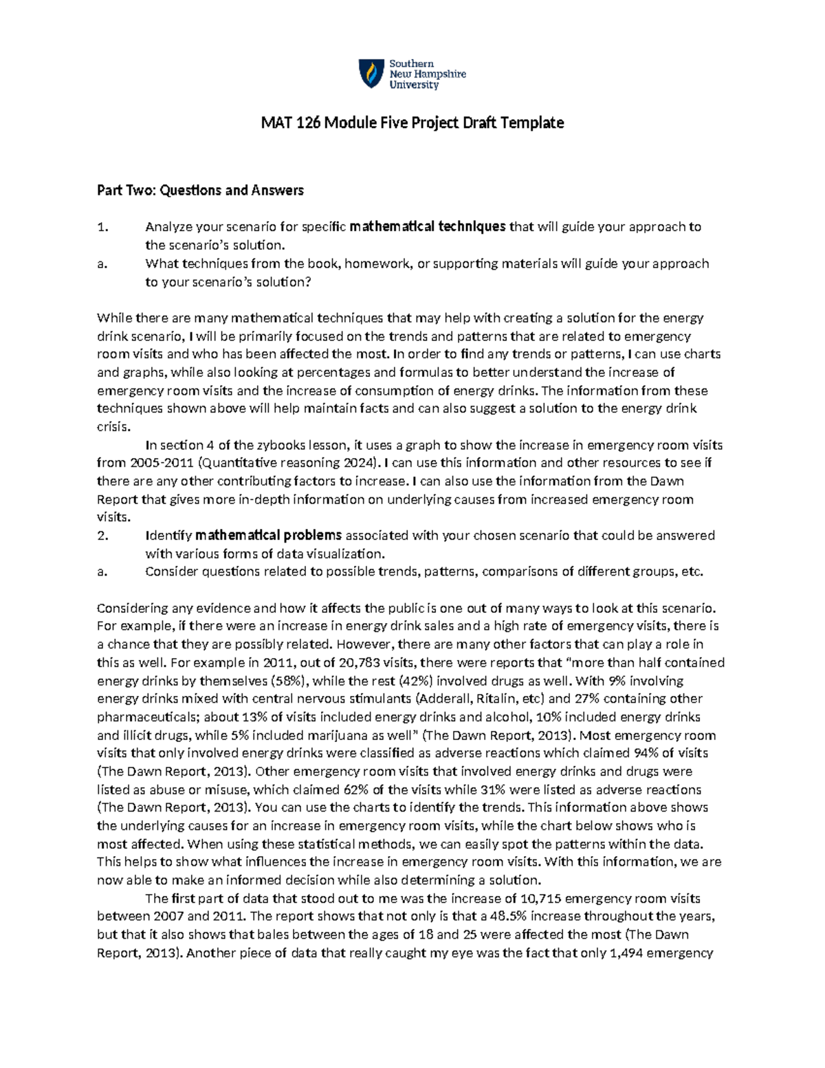 MAT 126 Module Five Project Draft Template Britts - a. What techniques ...