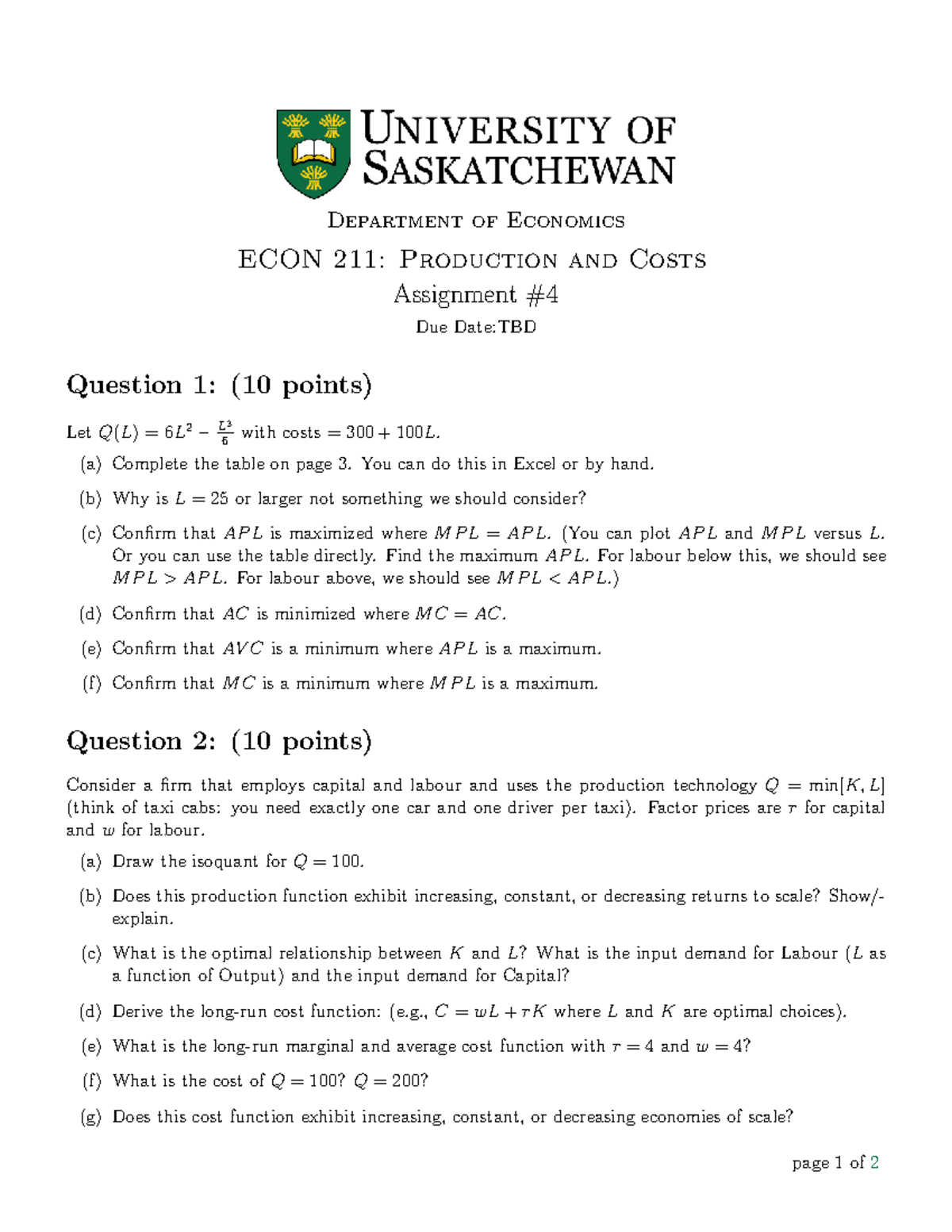 ECON 211 Assignment #4 - Production and Costs Analysis - Studocu