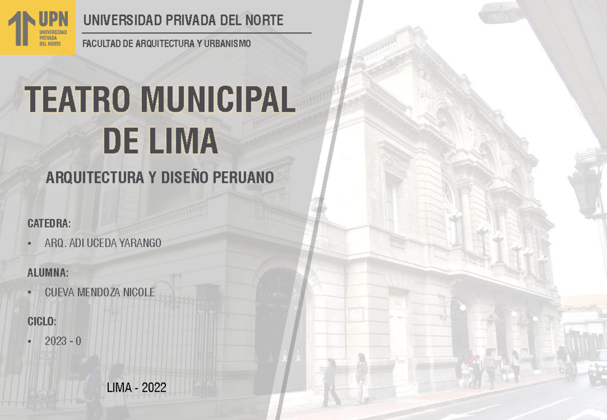 Análisis del Teatro Municipal de Lima - ARQ. ADI UCEDA YARANGO 2023-0 ...