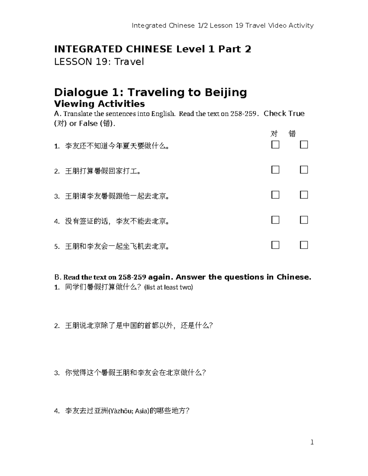 Integrated Chinese Level 1 Part 2 Lesson 19 Travel Video Activity - Studocu