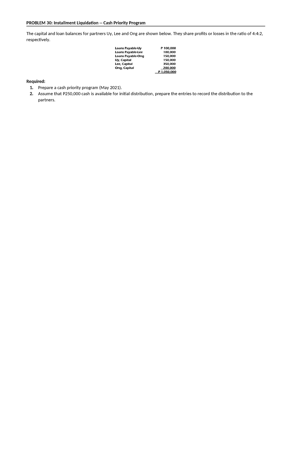 Problem 30 Cash Priority Program Installment Liquidation - Financial ...