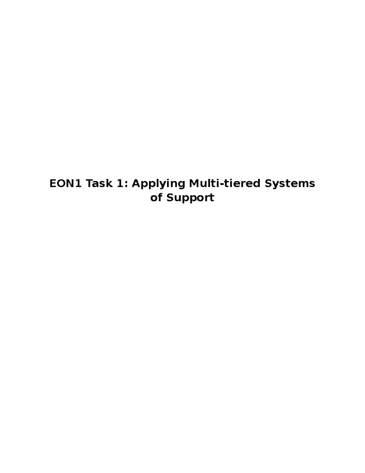 D662 EON1 Task 1 - MTSS Strategies for Academic Support and Behavior ...