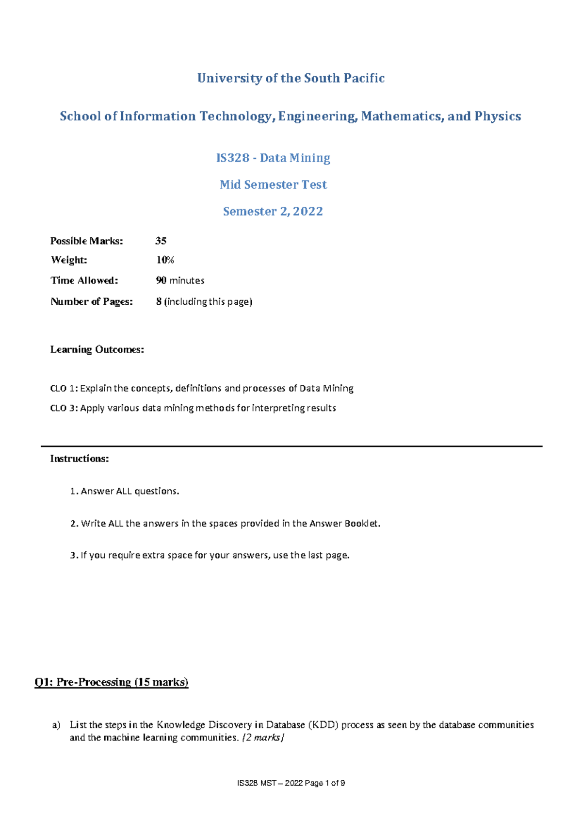 IS328 MST Solutions - Data Mining Mid-Semester Test Answers - Studocu