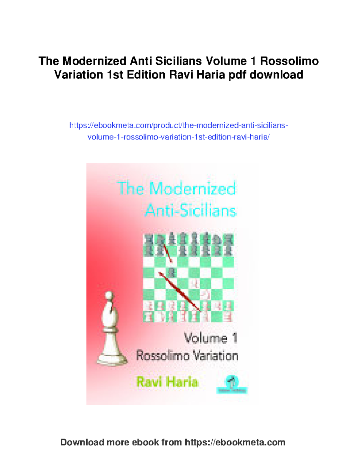 The Modernized Anti Sicilians: Rossolimo Variation (1st Ed.) by Ravi ...