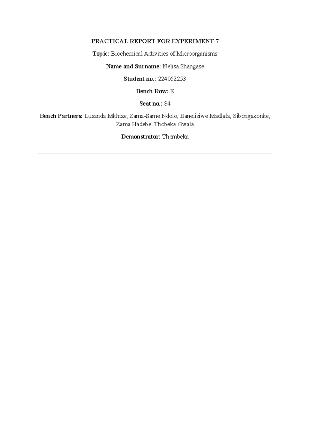 Practical Report for Experiment 7: Biochemical Activities of ...